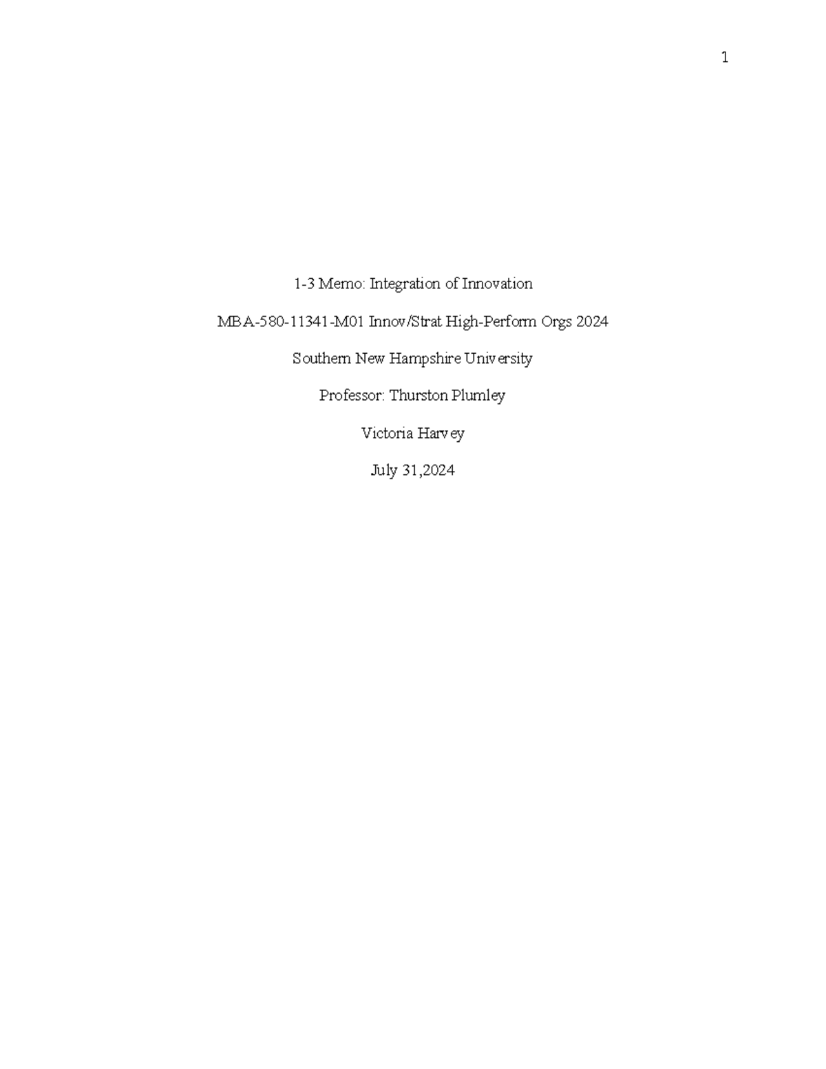 1-3 Memo Integration of Innovation - 1-3 Memo: Integration of ...