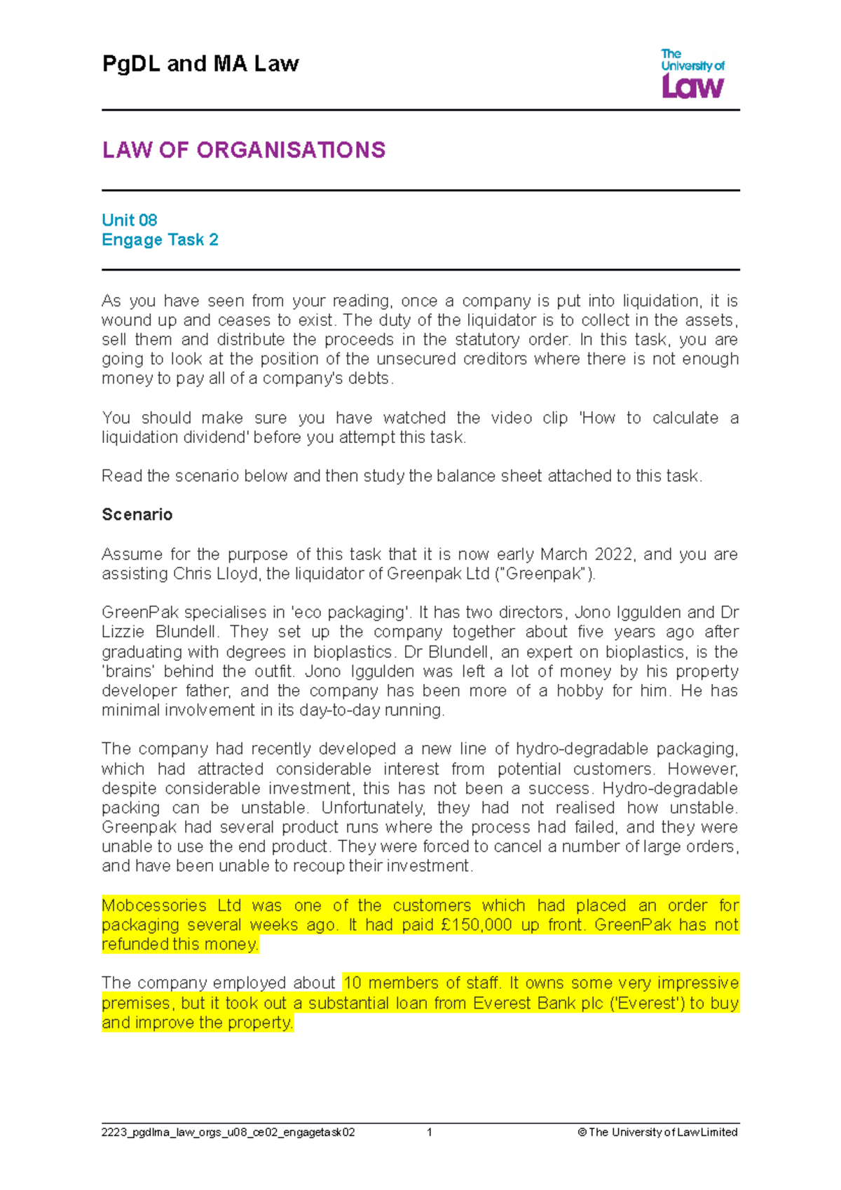 Unit 8 Engage Task 2 - PgDL and MA Law LAW OF ORGANISATIONS Unit 08 Engage Task 2 As you have ...