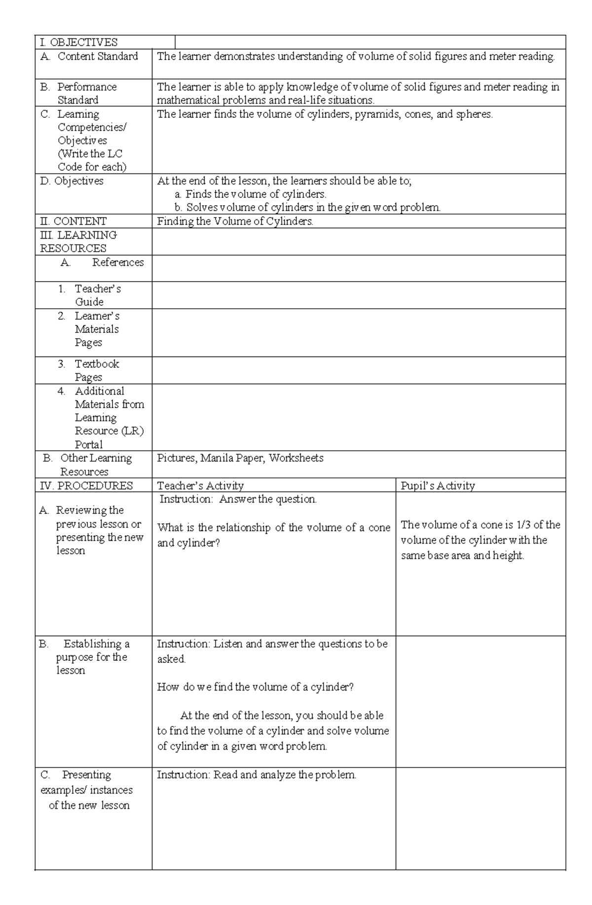 Finding the volume of a Cylinder - I. OBJECTIVES A. Content Standard ...