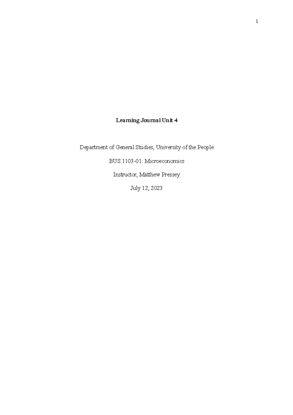 Learning Journal Unit 4 - BUS 1103 - UoPeople - Studocu