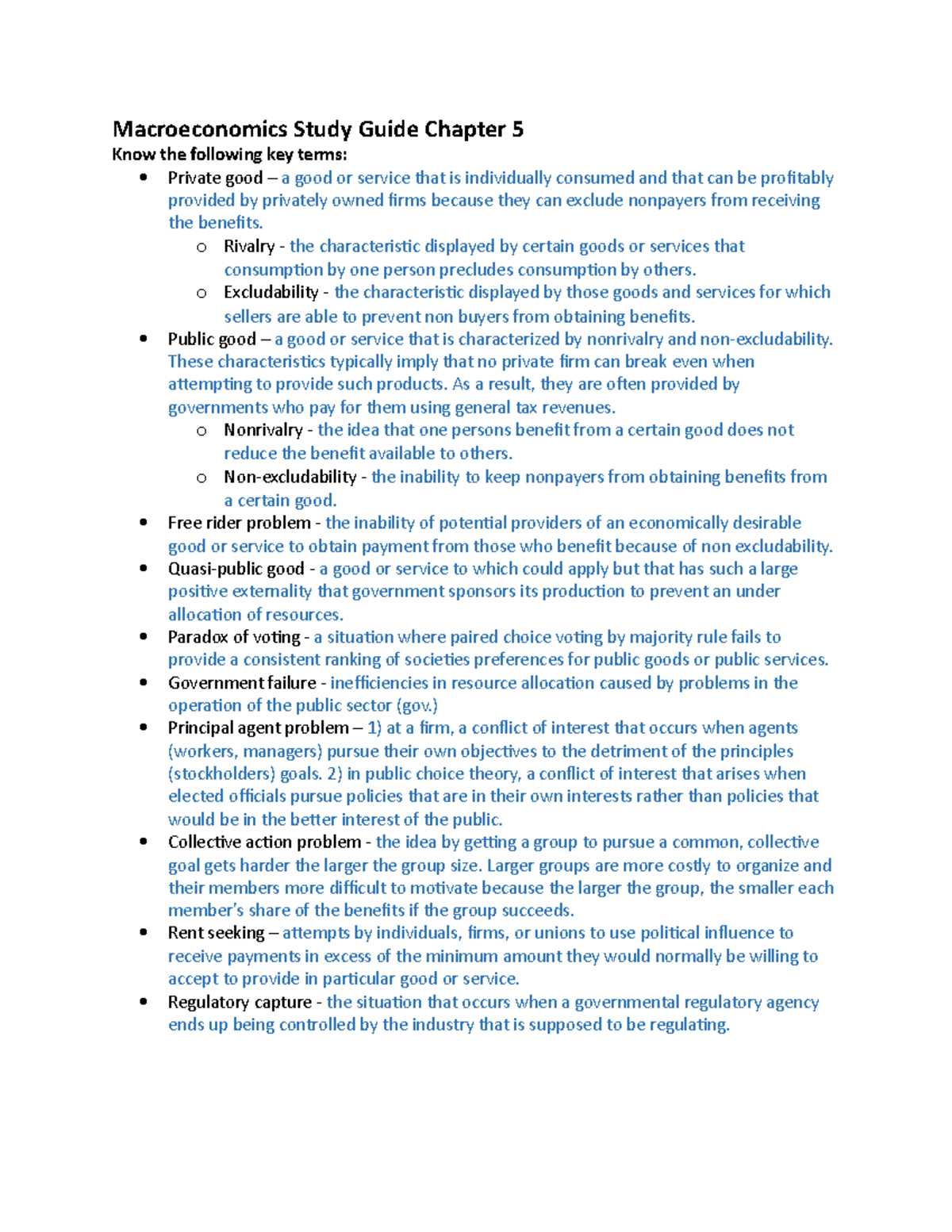 Macroeconomics Study Guide Chapter 5 - o Rivalry - the characteristic ...