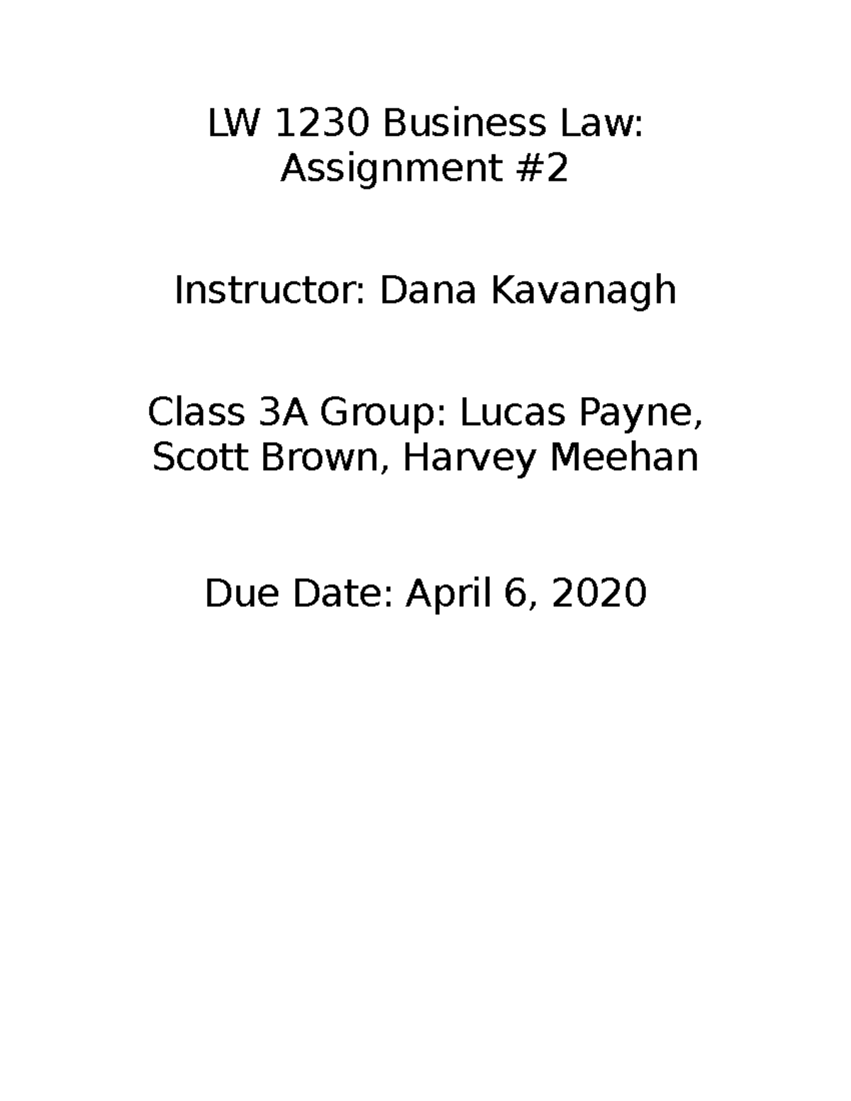 Business Law Assignment#2 3A Lucas Payne, Scott Brown, Harvey Meehan ...