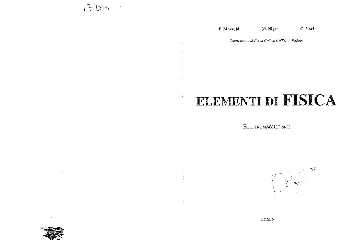 Elementi di Fisica 2 - Mazzoldi, Nigro, Voci - Fisica 2 - Studocu