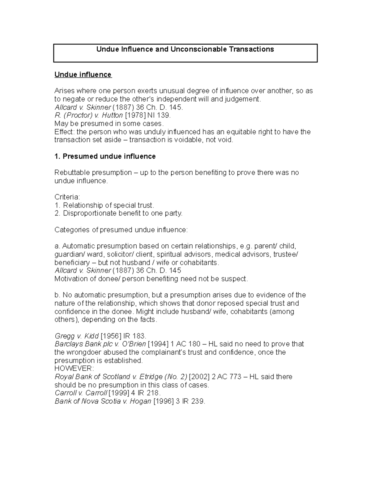 Topic 7 - Undue Influence - Undue Influence and Unconscionable ...