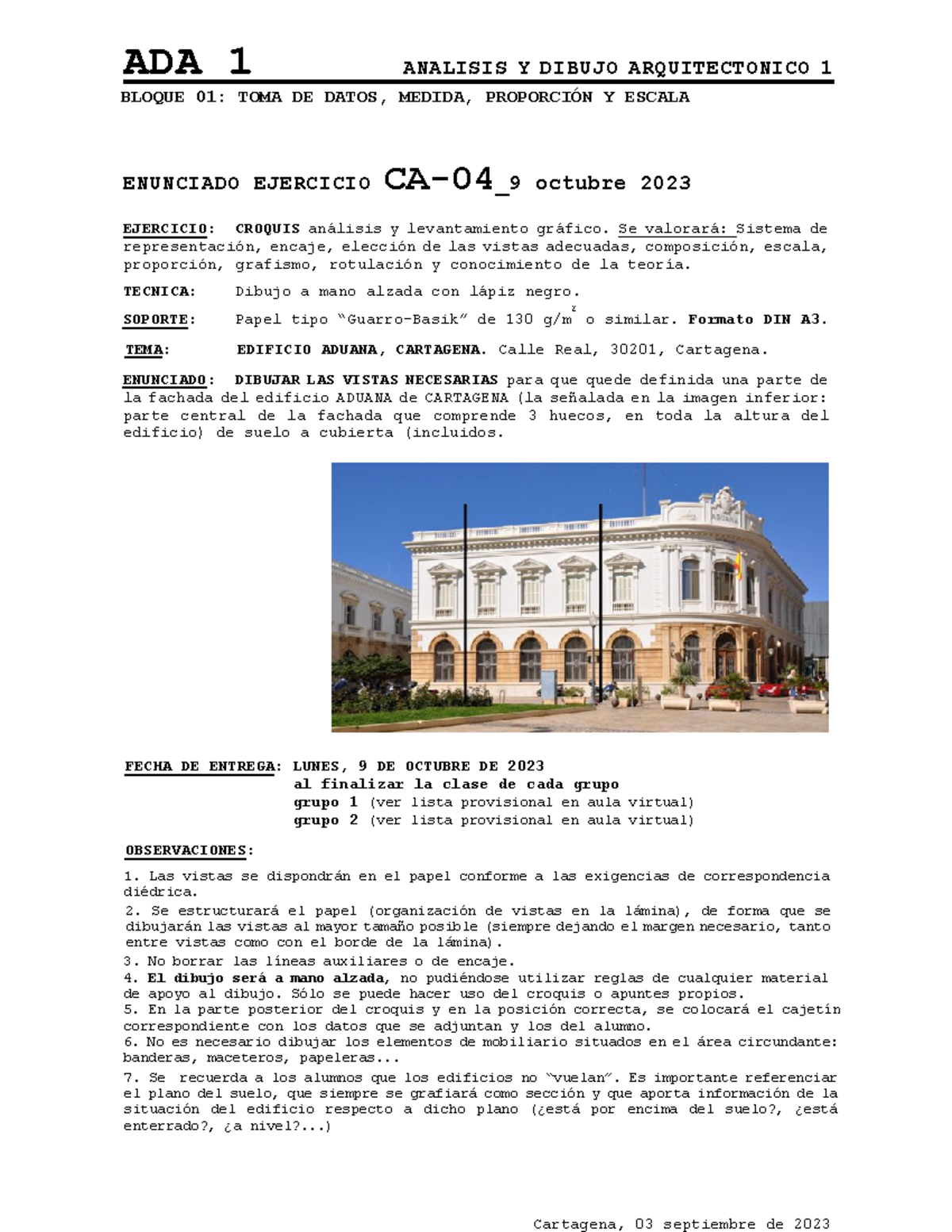 ADA1 enunciado CA-04 - BLOQUE 01: TOMA DE DATOS, MEDIDA, PROPORCIÓN Y ...