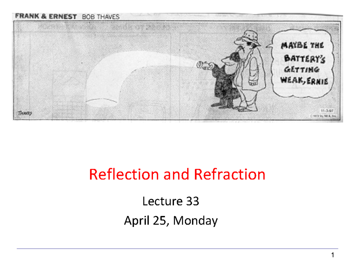 L33-Reflection and refraction - ####### Reflection and Refraction ...