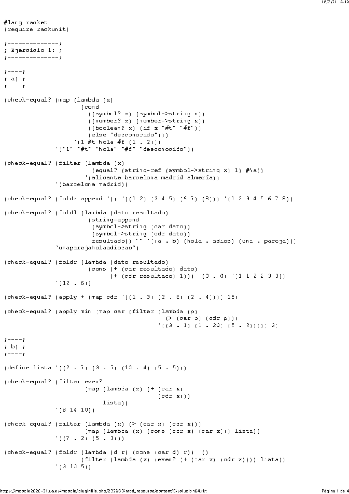 Practica 4 - #lang racket (require rackunit) ;-; ; Ejercicio 1 ...