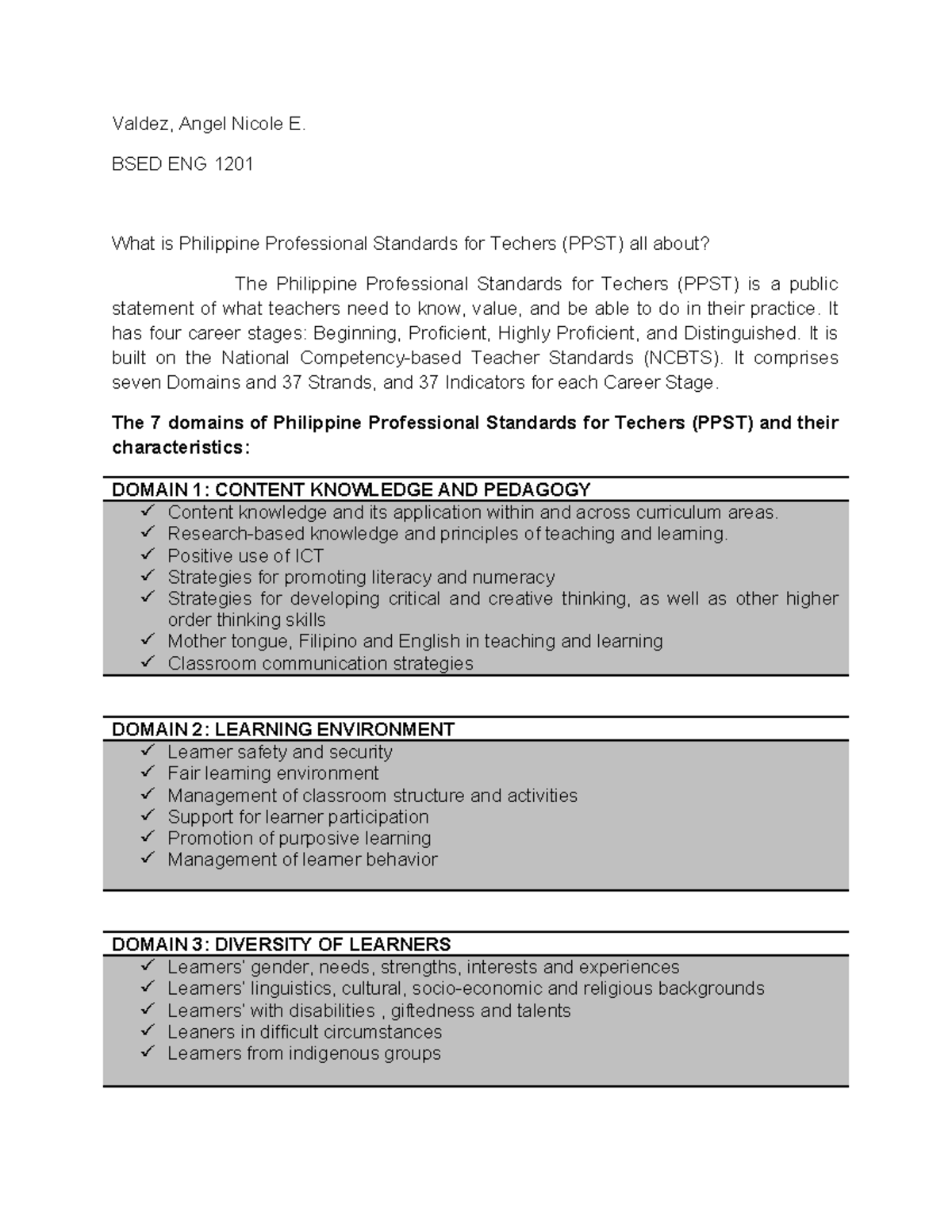 SEVEN DOMAINS IN PPST - Valdez, Angel Nicole E. BSED ENG 1201 What is ...