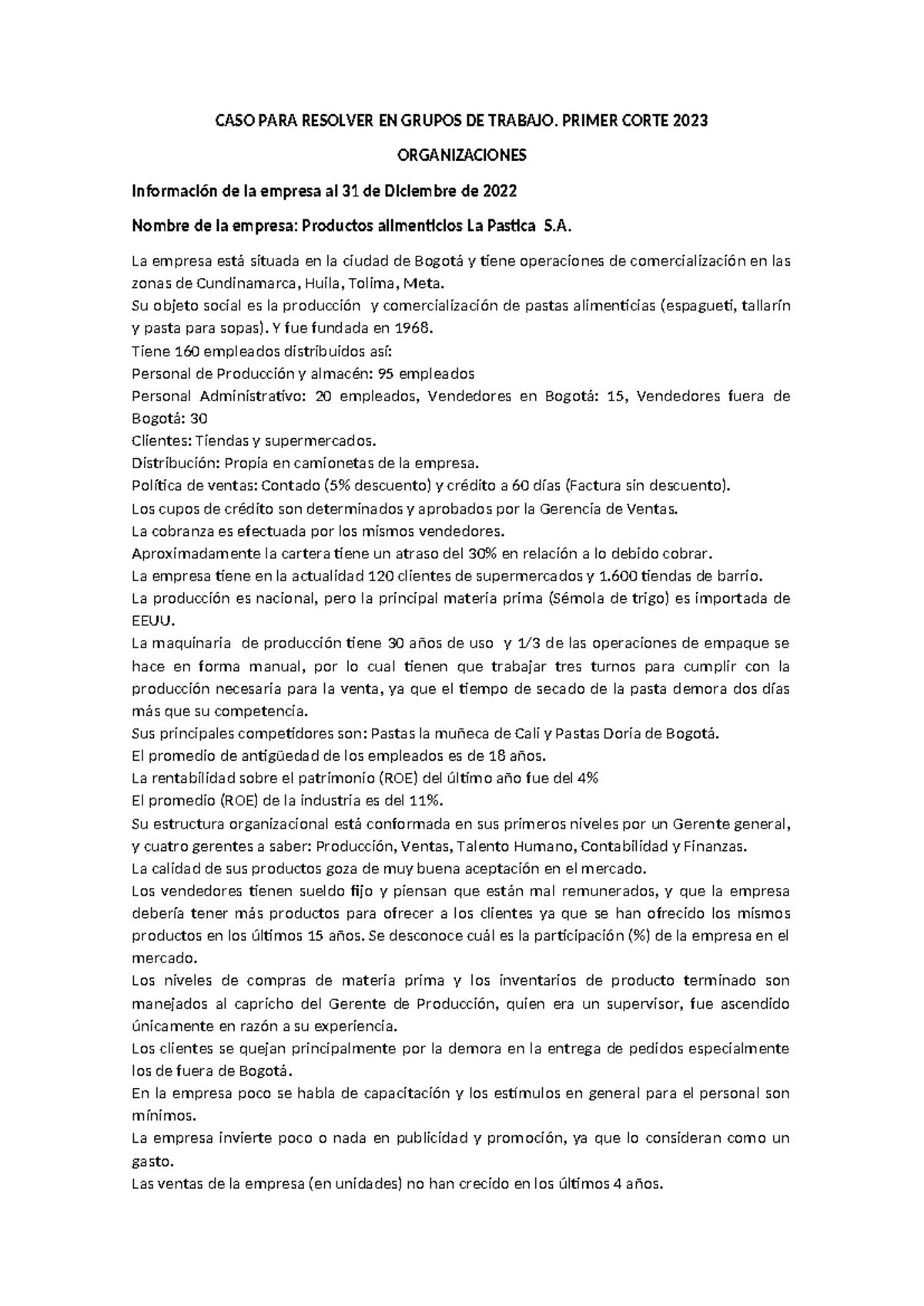 Caso la pastica- Segundo corte - CASO PARA RESOLVER EN GRUPOS DE ...