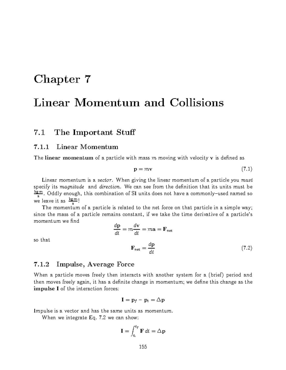 Collisions physics - Chapter 7 Linear Momentum and Collisions 7 The ...