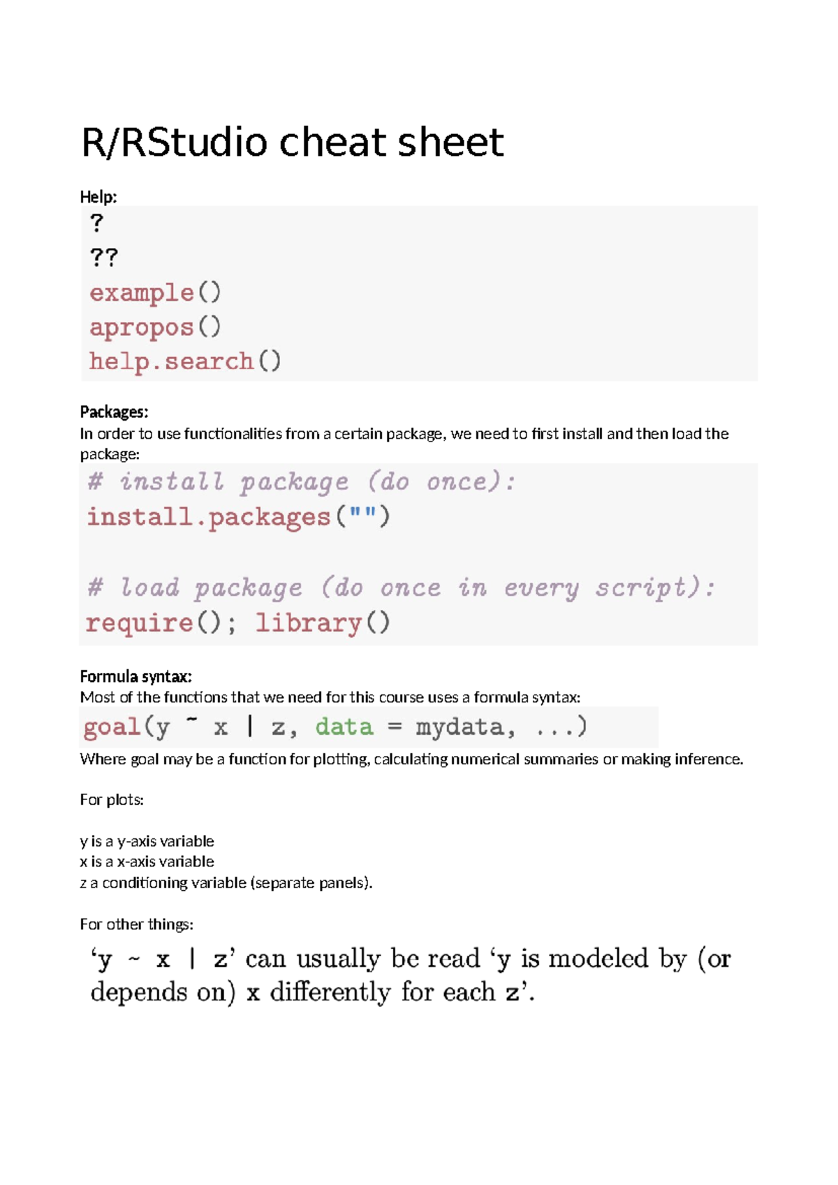 R:RStudio cheat sheet - R/RStudio cheat sheet Help: Packages: In order ...