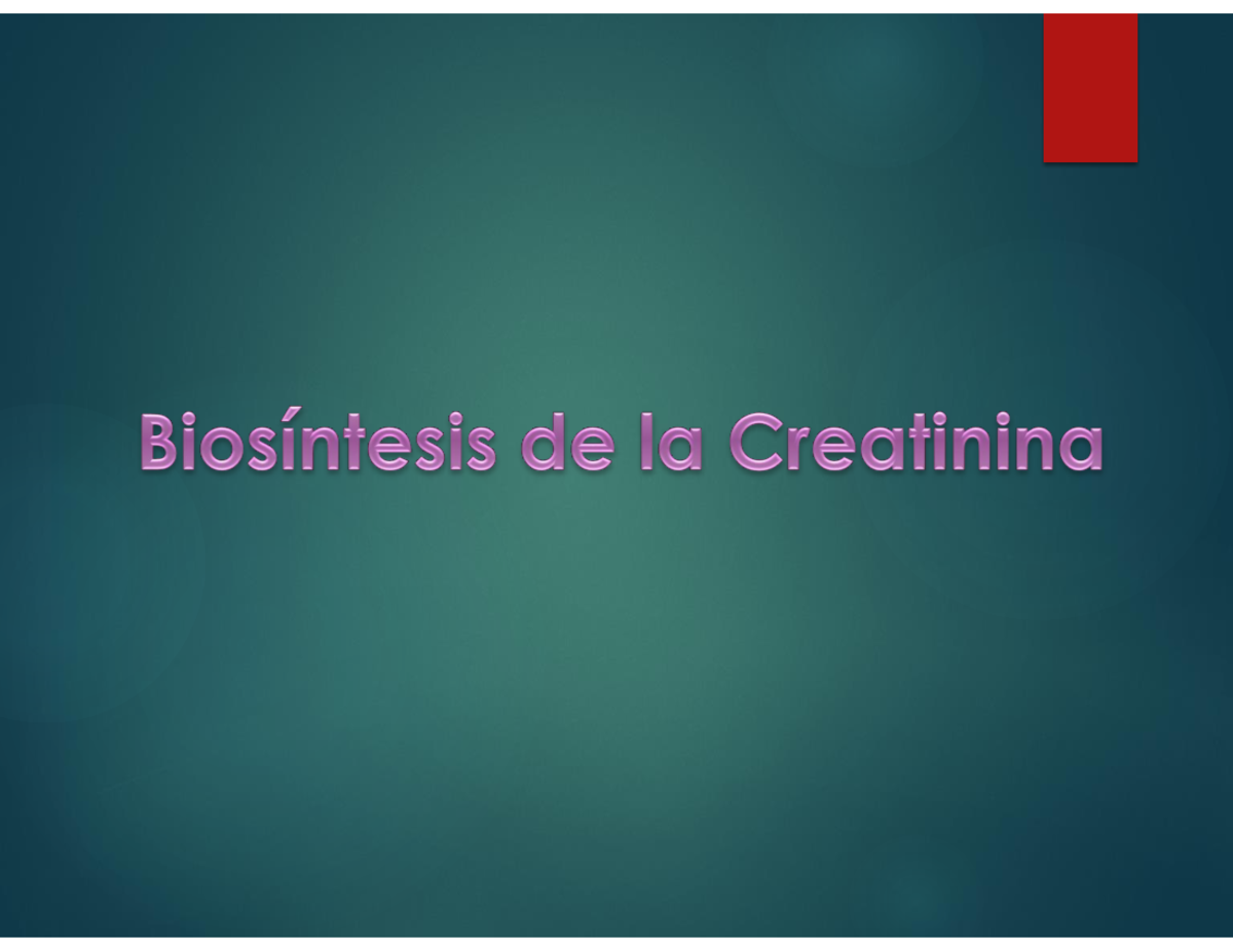 Sintesis de Creatinina - La creatinina es un compuesto orgánico ...