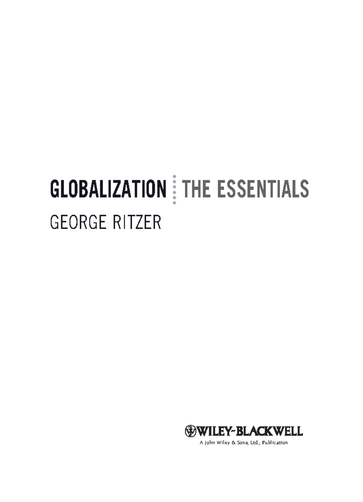 Globalization (Chapter 1) - George Ritzer - A John Wiley & Sons, Ltd ...