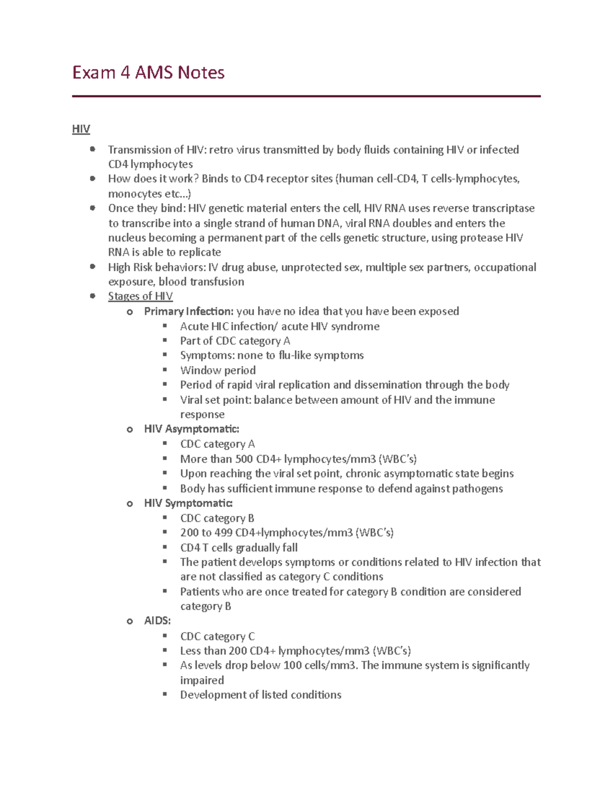 265 Exam 4 - study guide - Exam 4 AMS Notes HIV Transmission of HIV ...