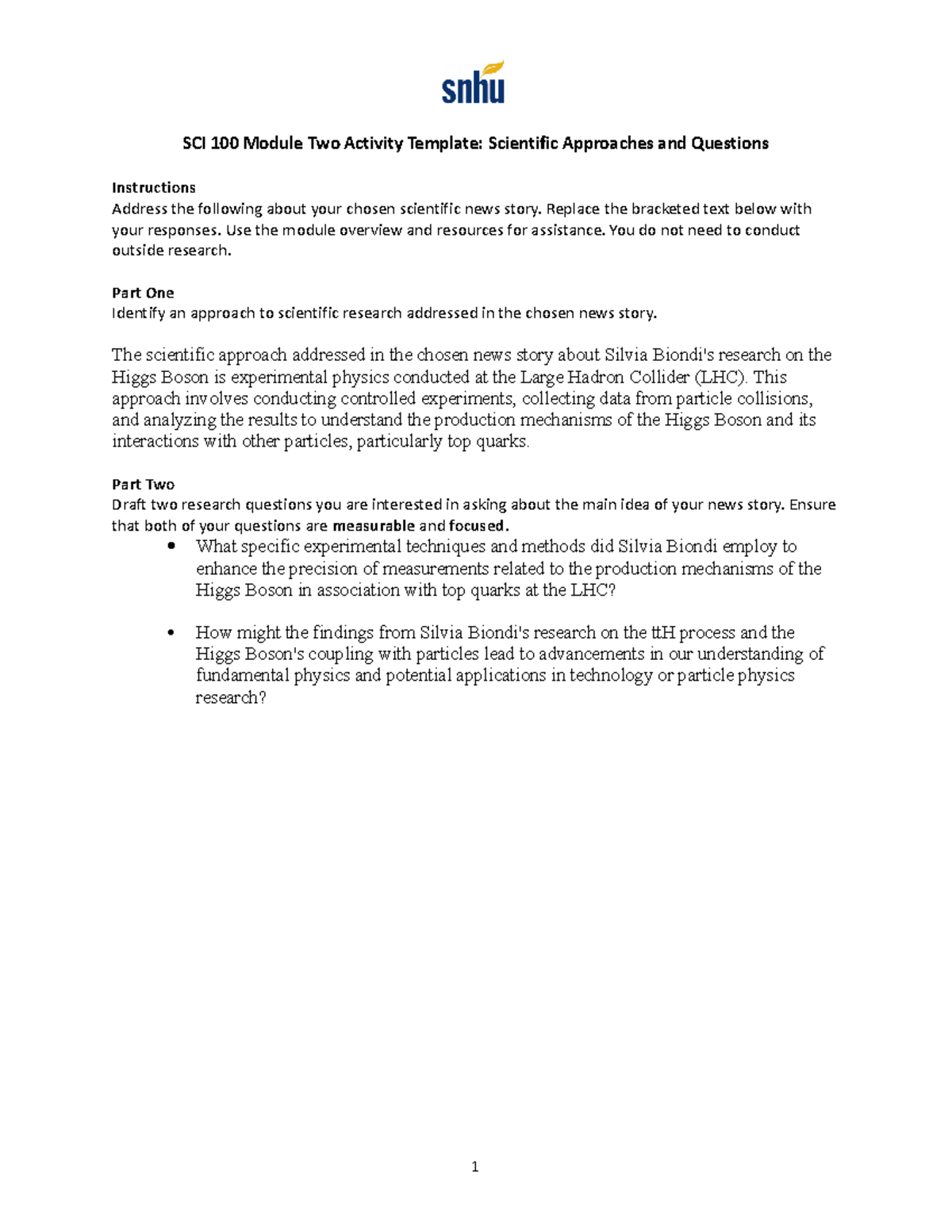 SCI 100 Module Two Activity Template - Replace the bracketed text below with your responses. Use ...