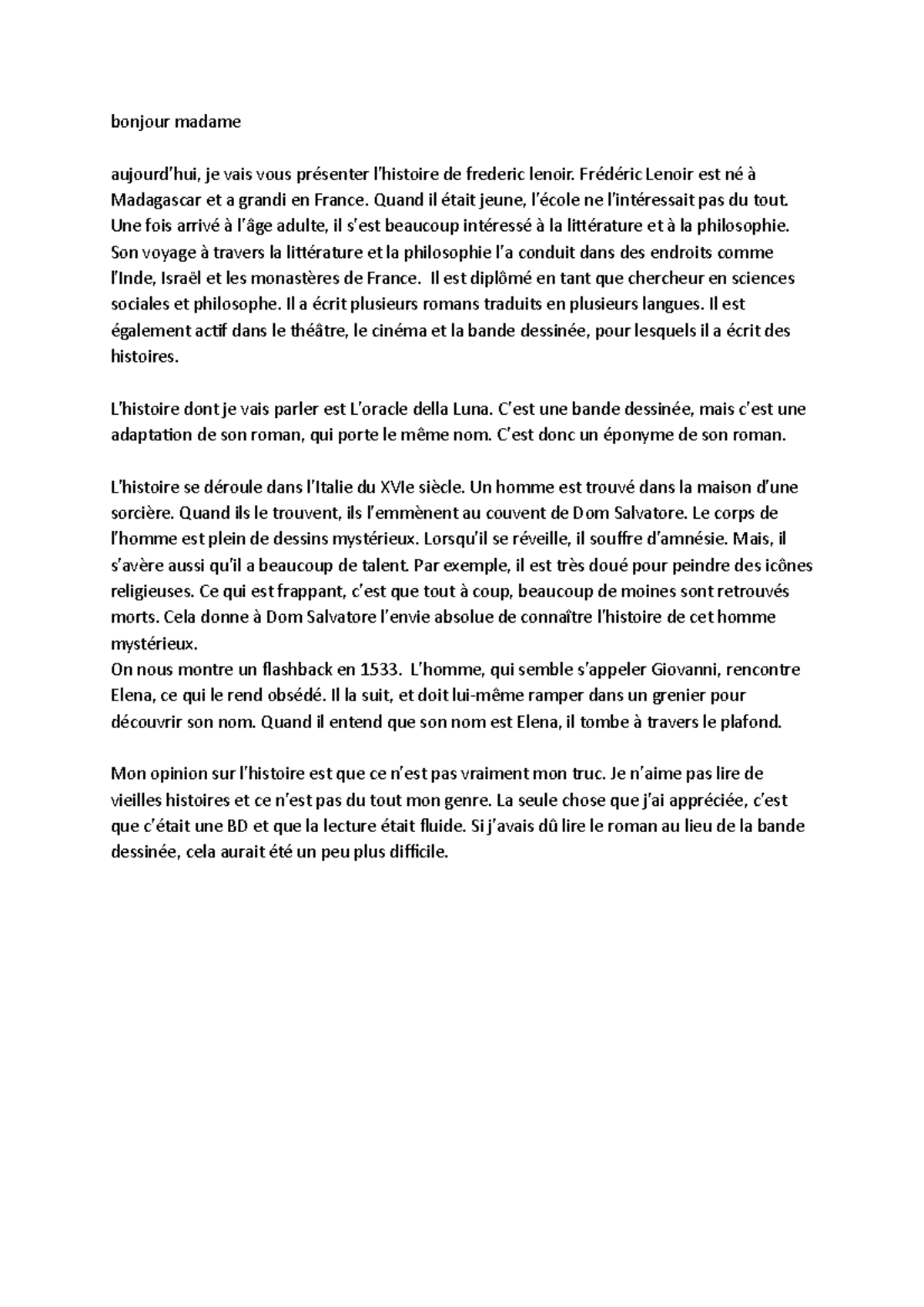 Literature français - ezede - bonjour madame aujourd'hui, je vais vous ...