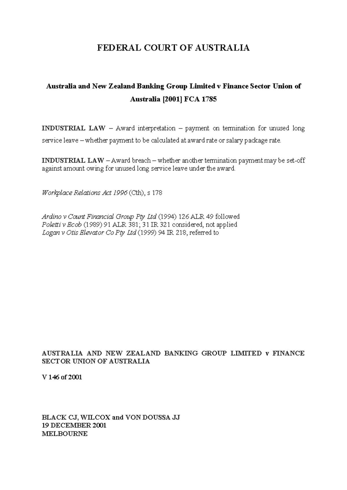 Australia and New Zealand Banking Group Limited v Finance Sector Union of Australia [2001 ] FCA ...