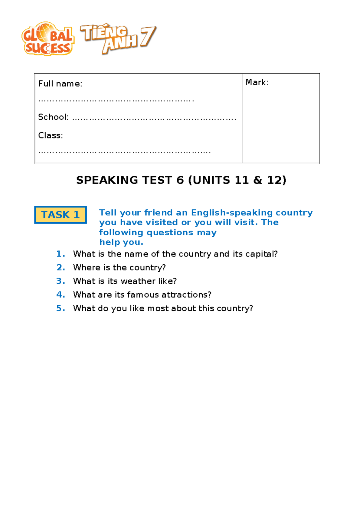 Speaking TEST 6 ( Units 11 12) - Full name