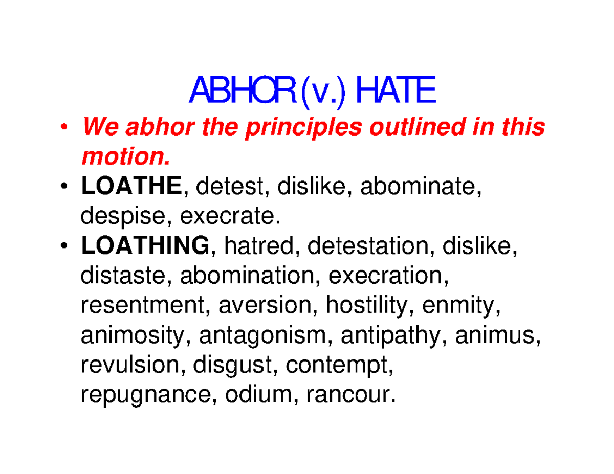 WL Session LSB 01 SRC - Trial - ABHOR (v.) HATE ####### • ####### We ...