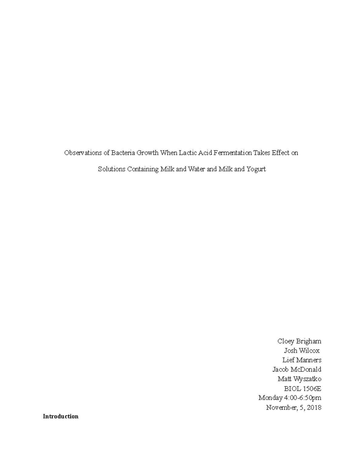 Biology I Lab Report 2 - Observations of Bacteria Growth When Lactic ...