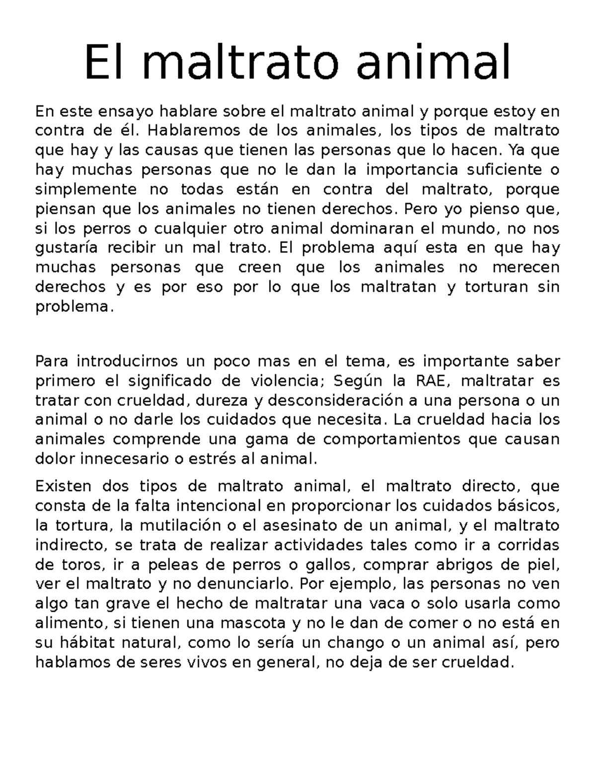 Ensayo sobre el amltrato animal - El maltrato animal En este ensayo ...