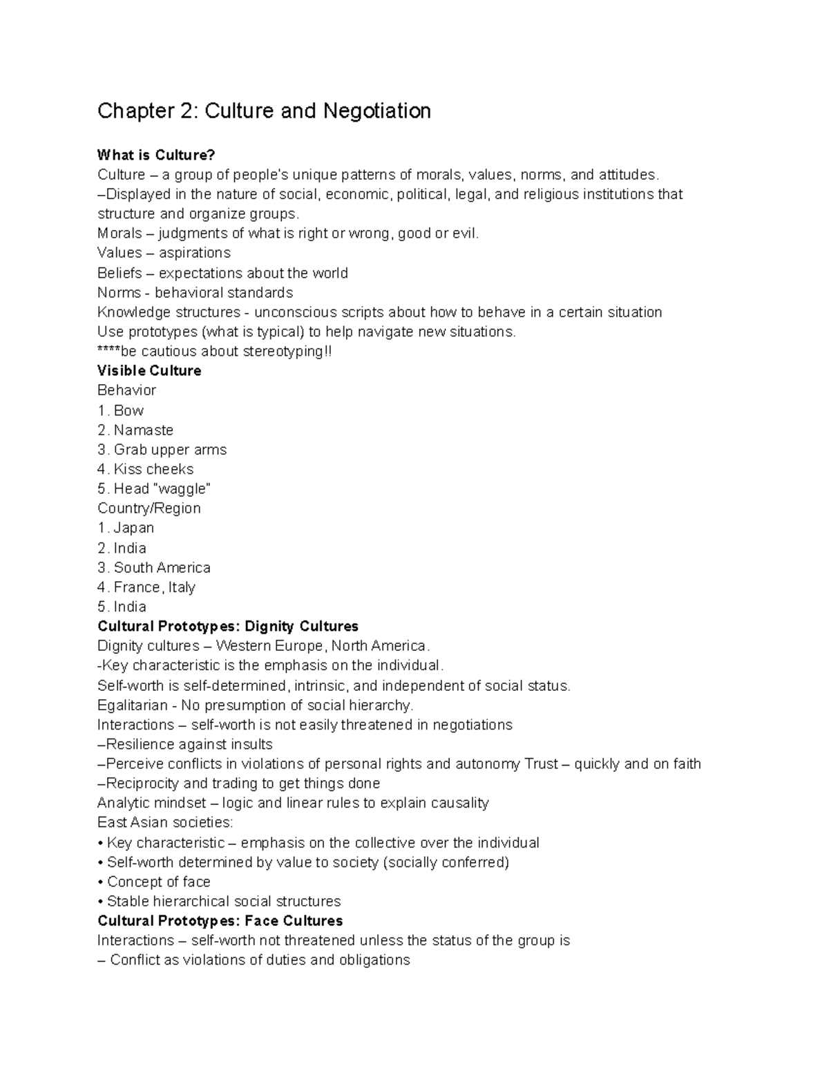 MAN 3442 Chapter 2 - Chapter 2: Culture and Negotiation What is Culture? Culture – a group of ...