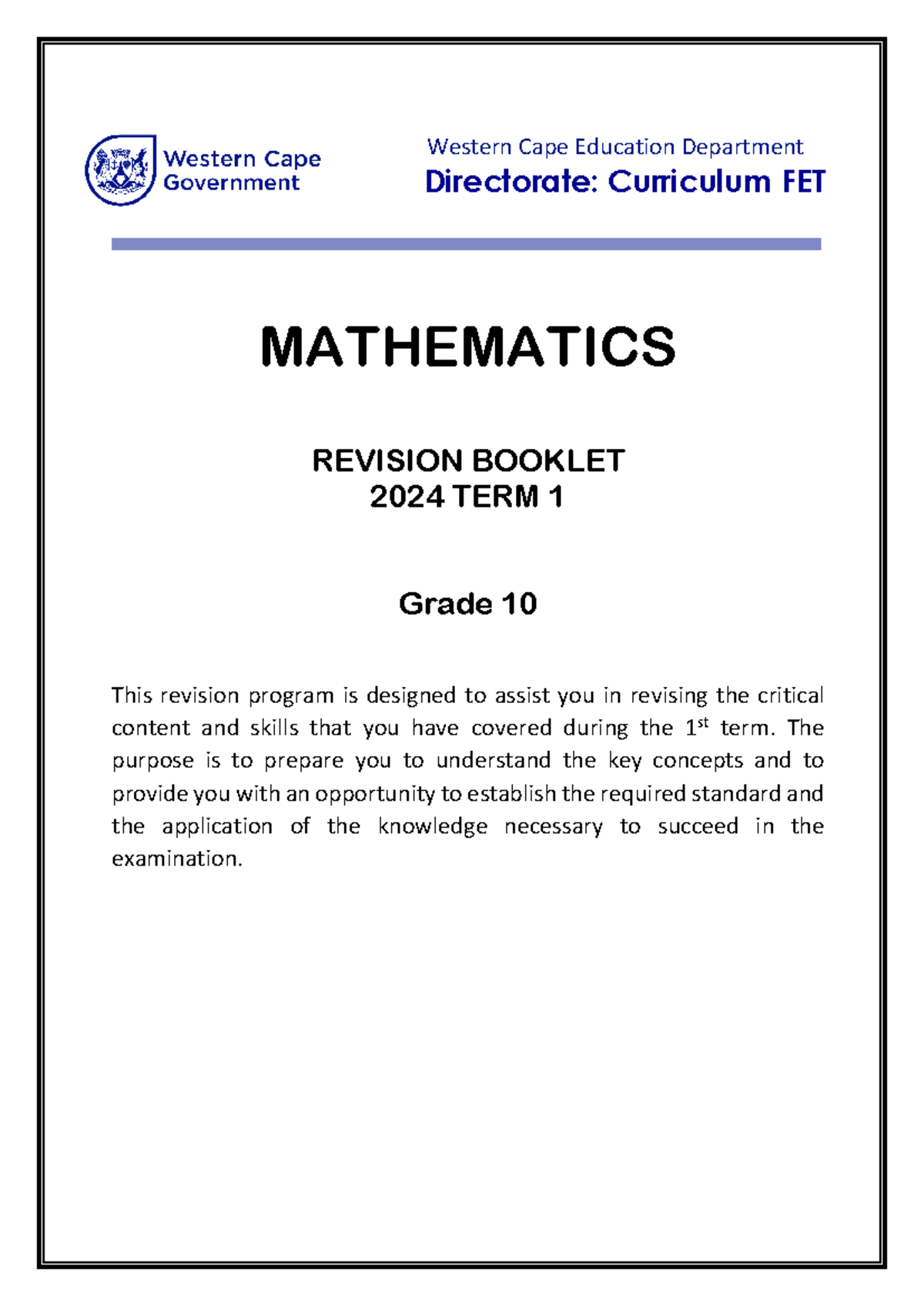 Mathematics Grade 10 Revision material Term 1 2024 - Western Cape ...