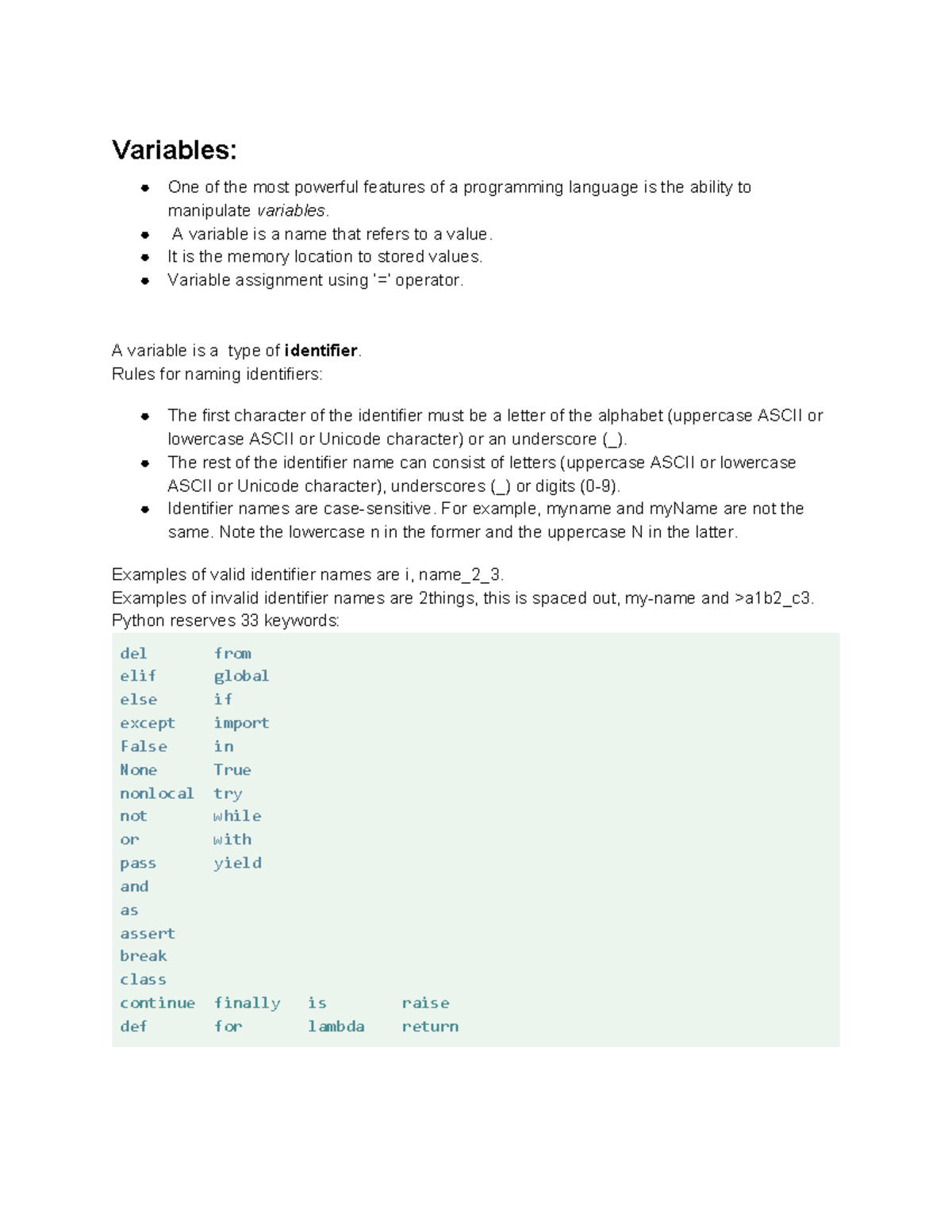 python variables - Variables: ï One of the most powerful features of a ...