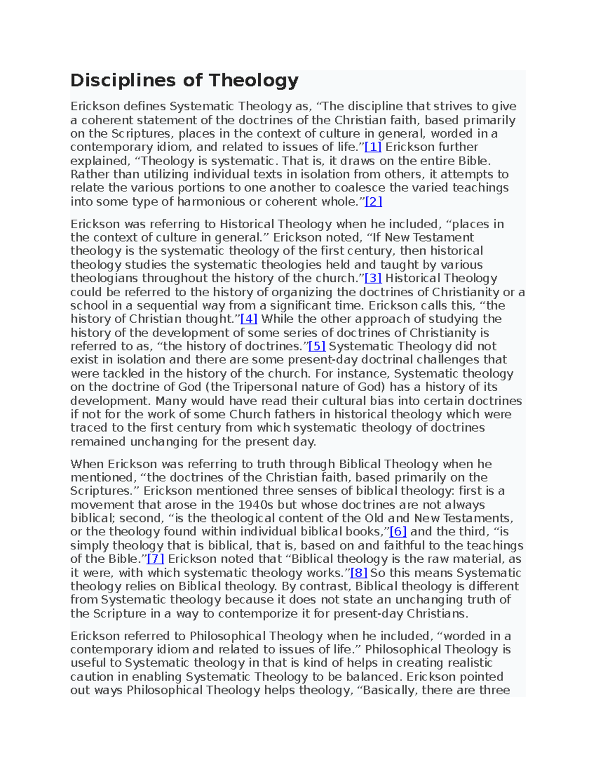 Disciplines of Theology - Disciplines of Theology Erickson defines ...