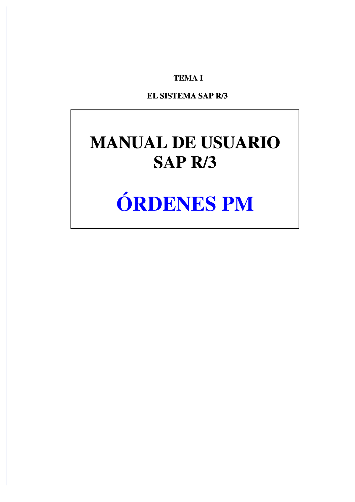Pdf-manual-de-usuario-sap-pmpdf compress - TEMA ITEMA I EL SISTEMA SAP R/3EL SISTEMA SAP R ...