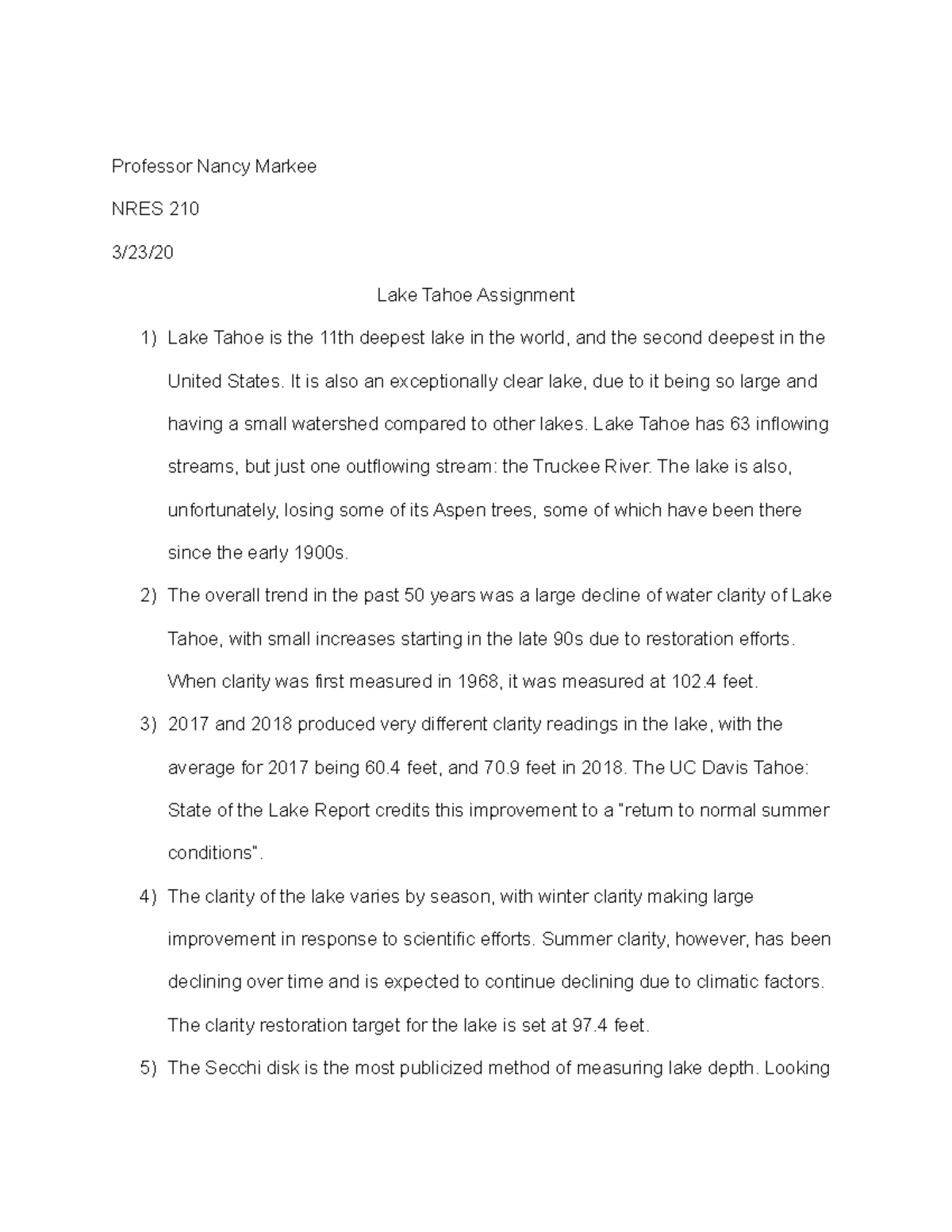 Lake Tahoe Assignment NRES 210 - Professor Nancy Markee NRES 210 3/23 ...