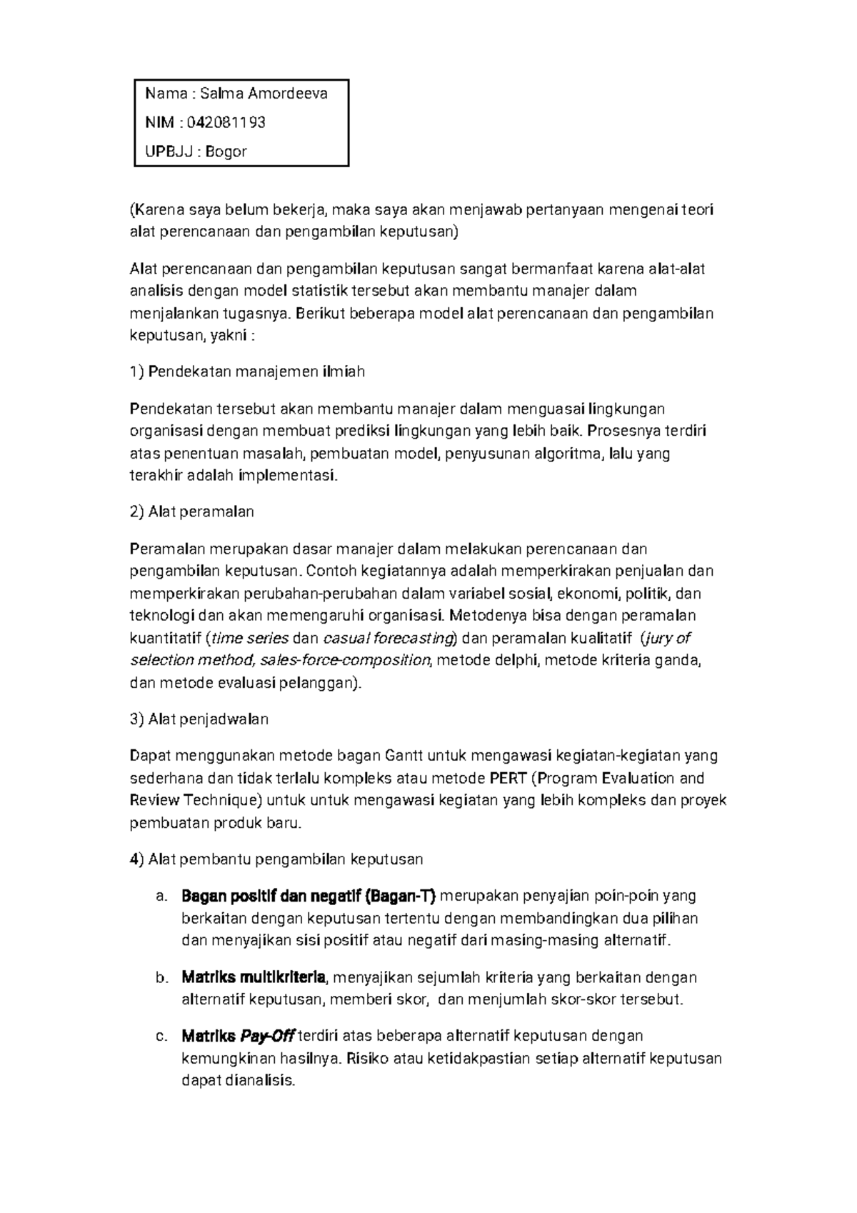 DIS3 Manajemen - Pertanyaan mengenai teori alat perencanaan dan ...