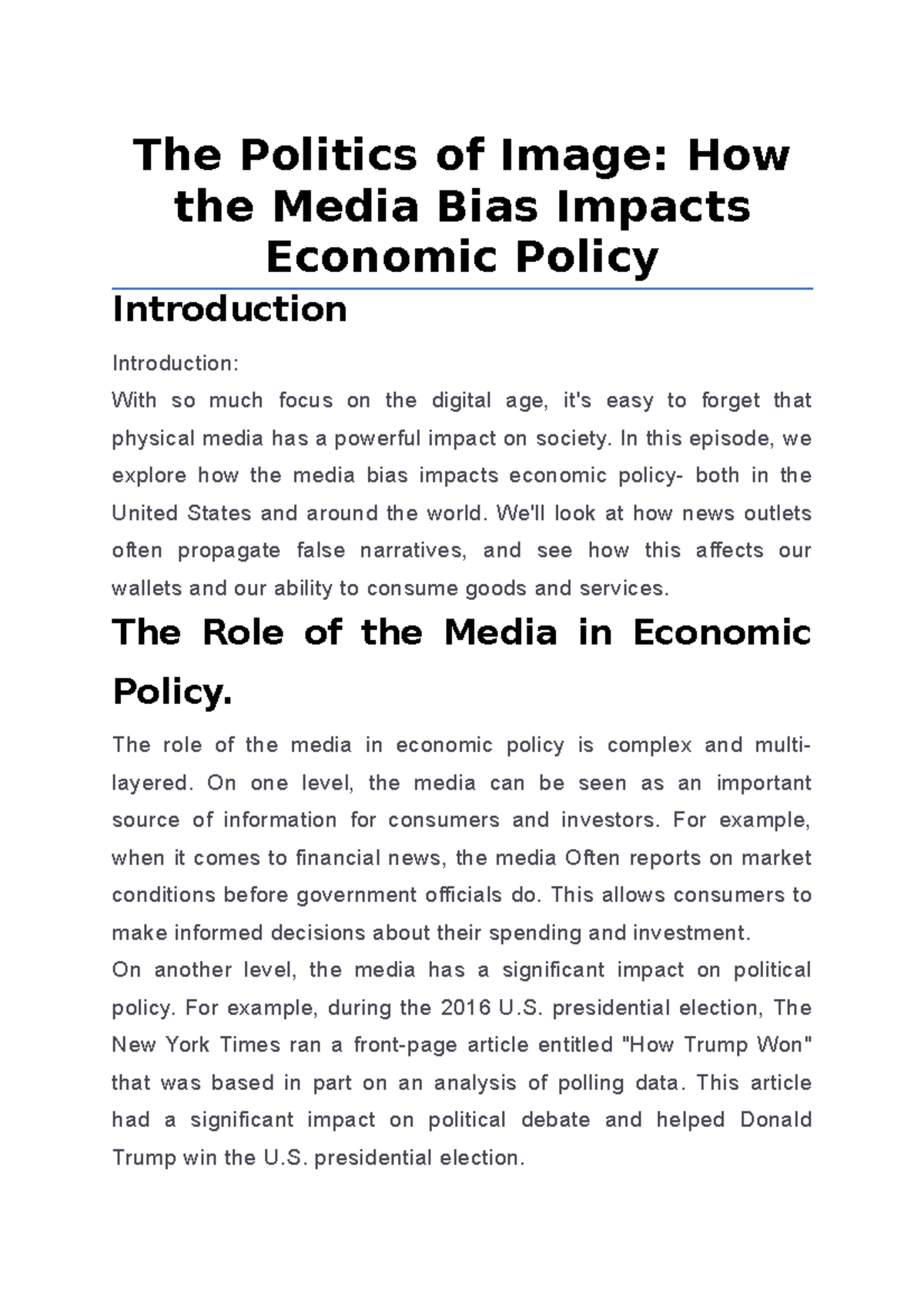 The Politics of Image How the Media Bias Impacts Economic Policy - The ...