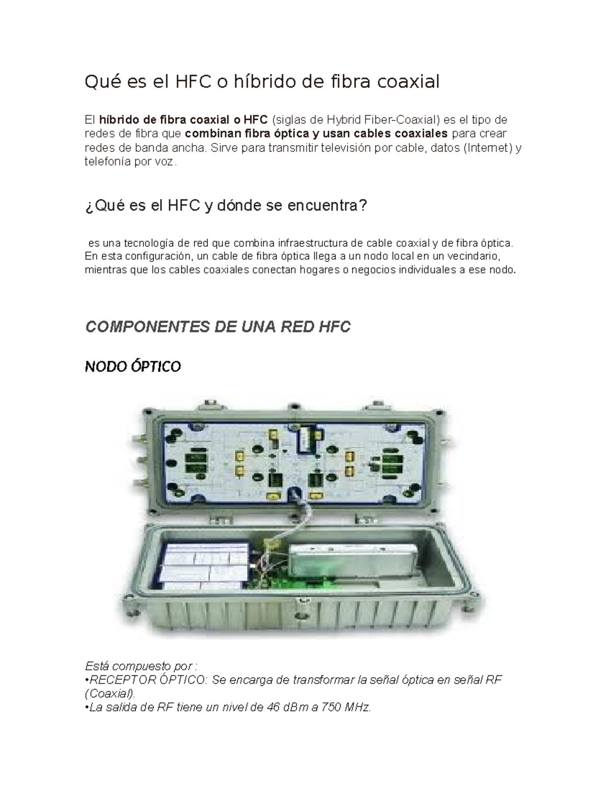 Trabajo para mañana - Qué es el HFC o híbrido de fibra coaxial El ...