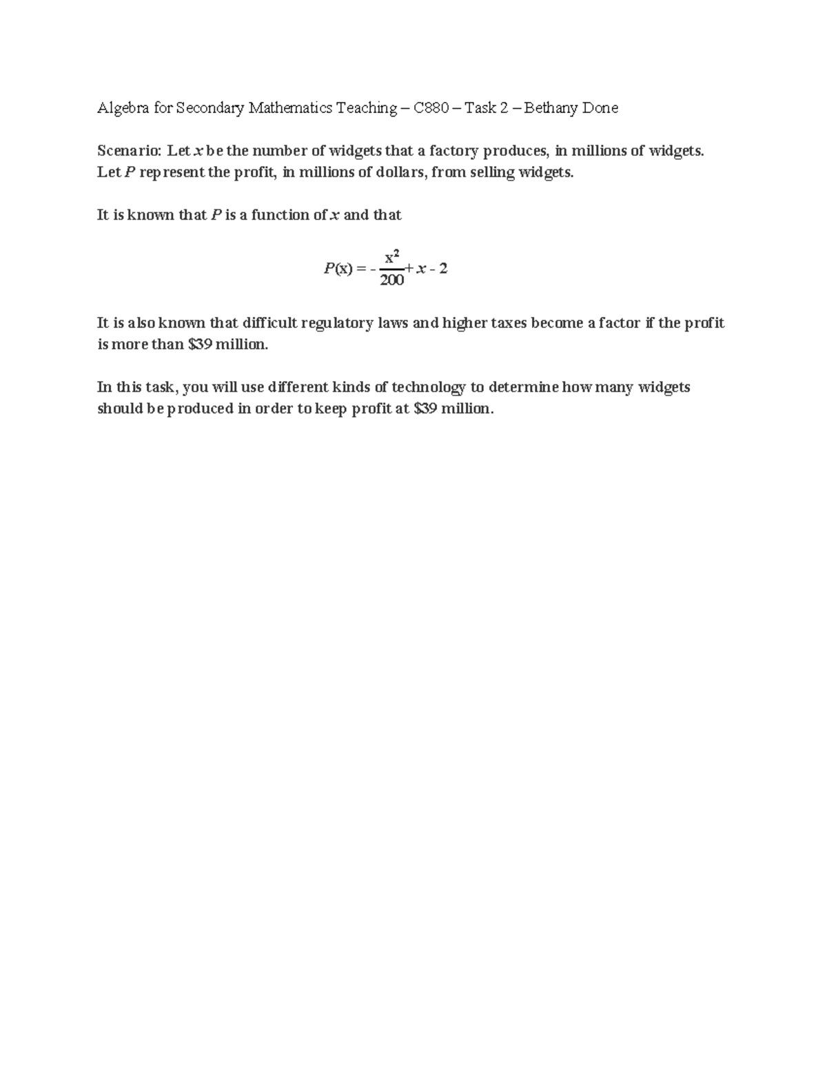 Algebra for Secondary Mathematics Teaching Task 2 - Let P represent the ...