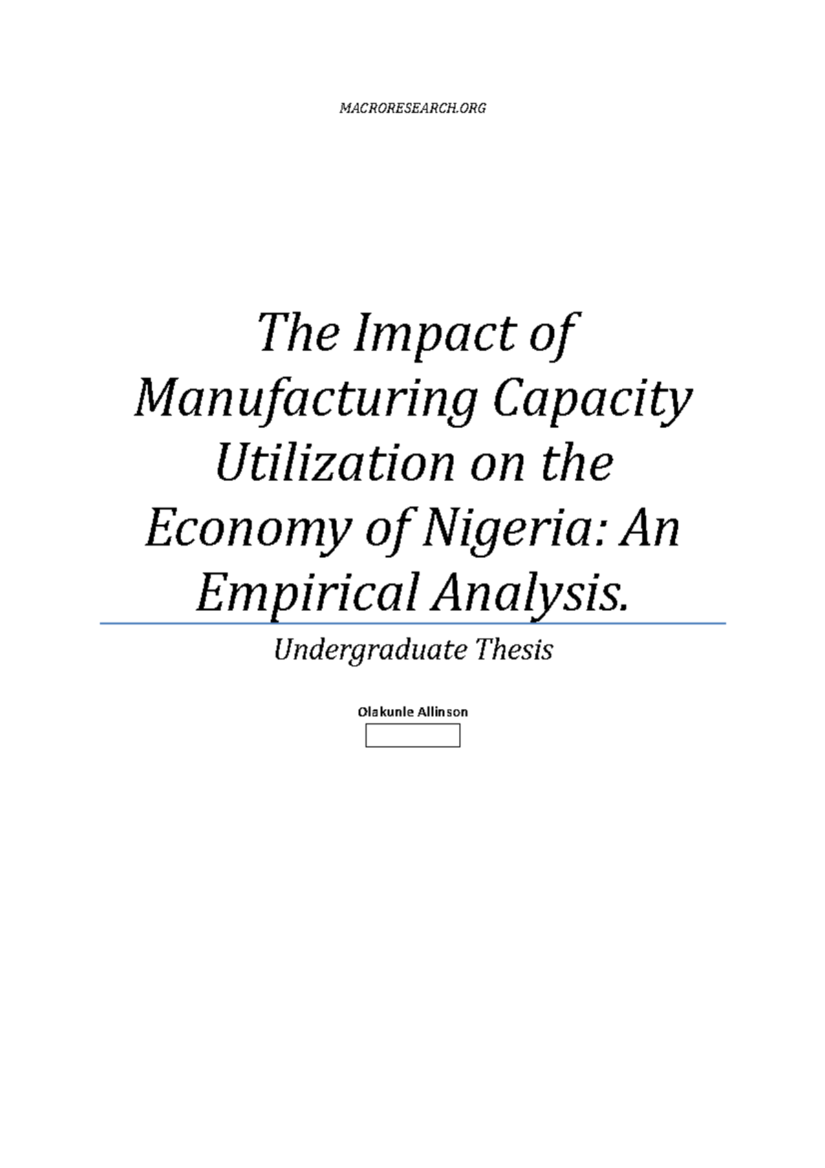 The Impact of Manufacturing Capacity Uti - MACRORESEARCH The Impact of ...