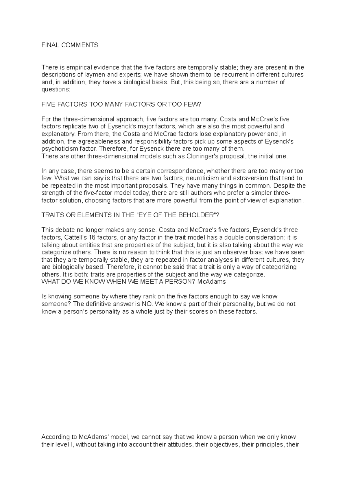 Final Comments - Study guide - FINAL COMMENTS There is empirical ...