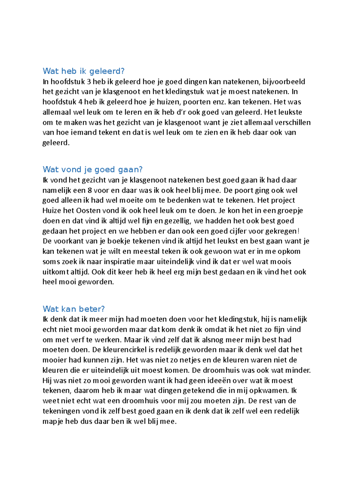 Bv opdracht 3 en 4 - Wat heb ik geleerd? In hoofdstuk 3 heb ik geleerd ...