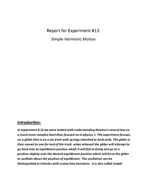 Lab 1 Fall 2022 - notes - Report for Experiment Simple Harmonic Motion ...