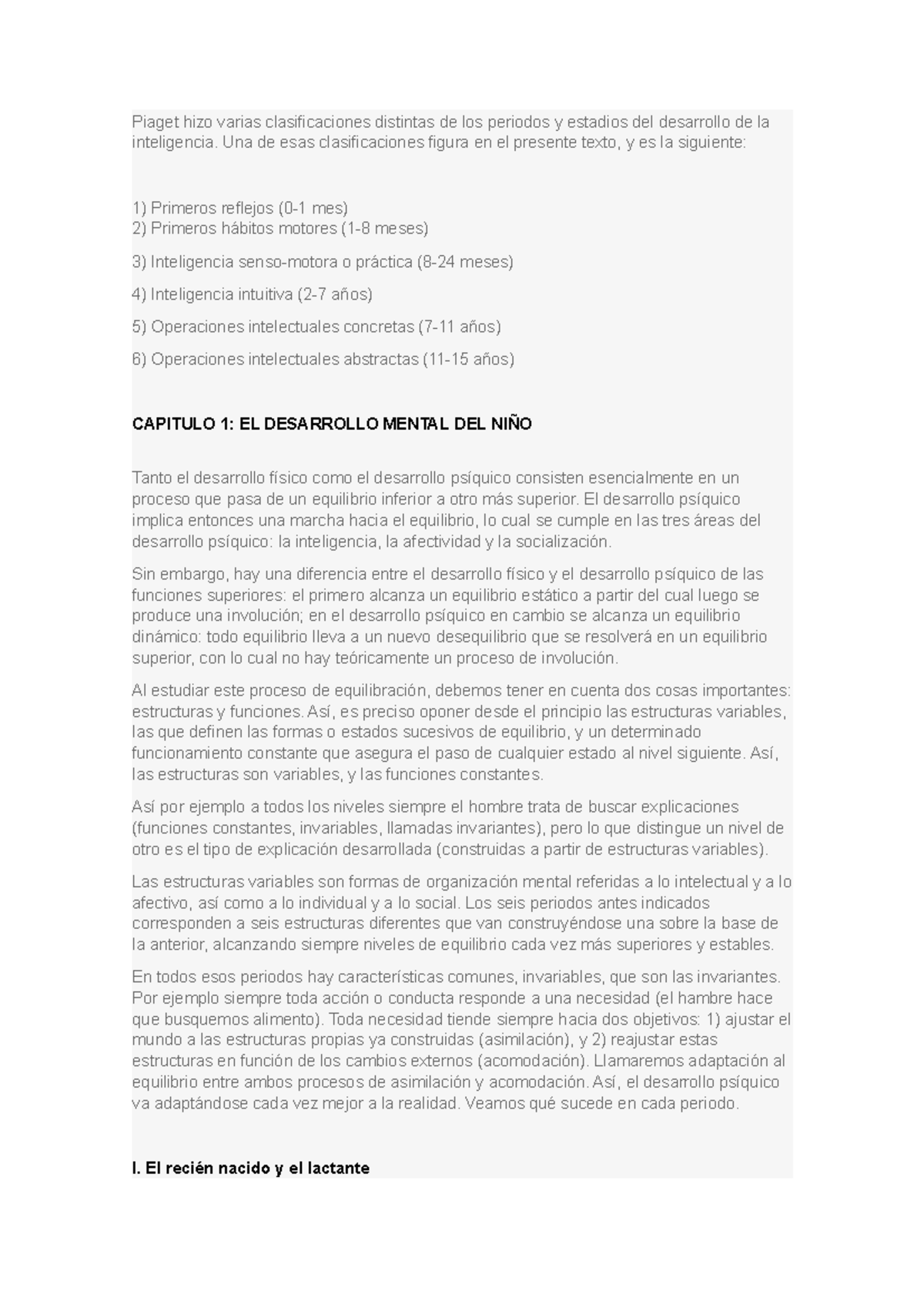 6 estudios de psicologia de jean piaget - Piaget hizo varias ...