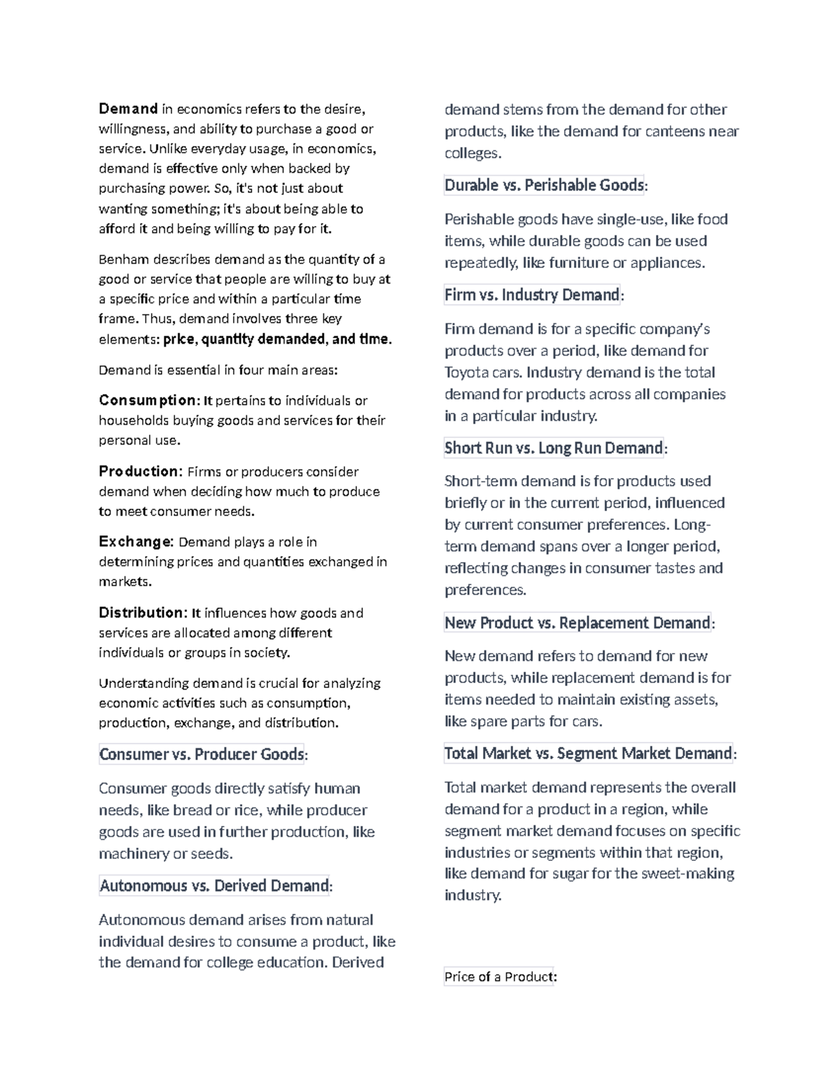 Demand - Unlike everyday usage, in economics, demand is effective only ...