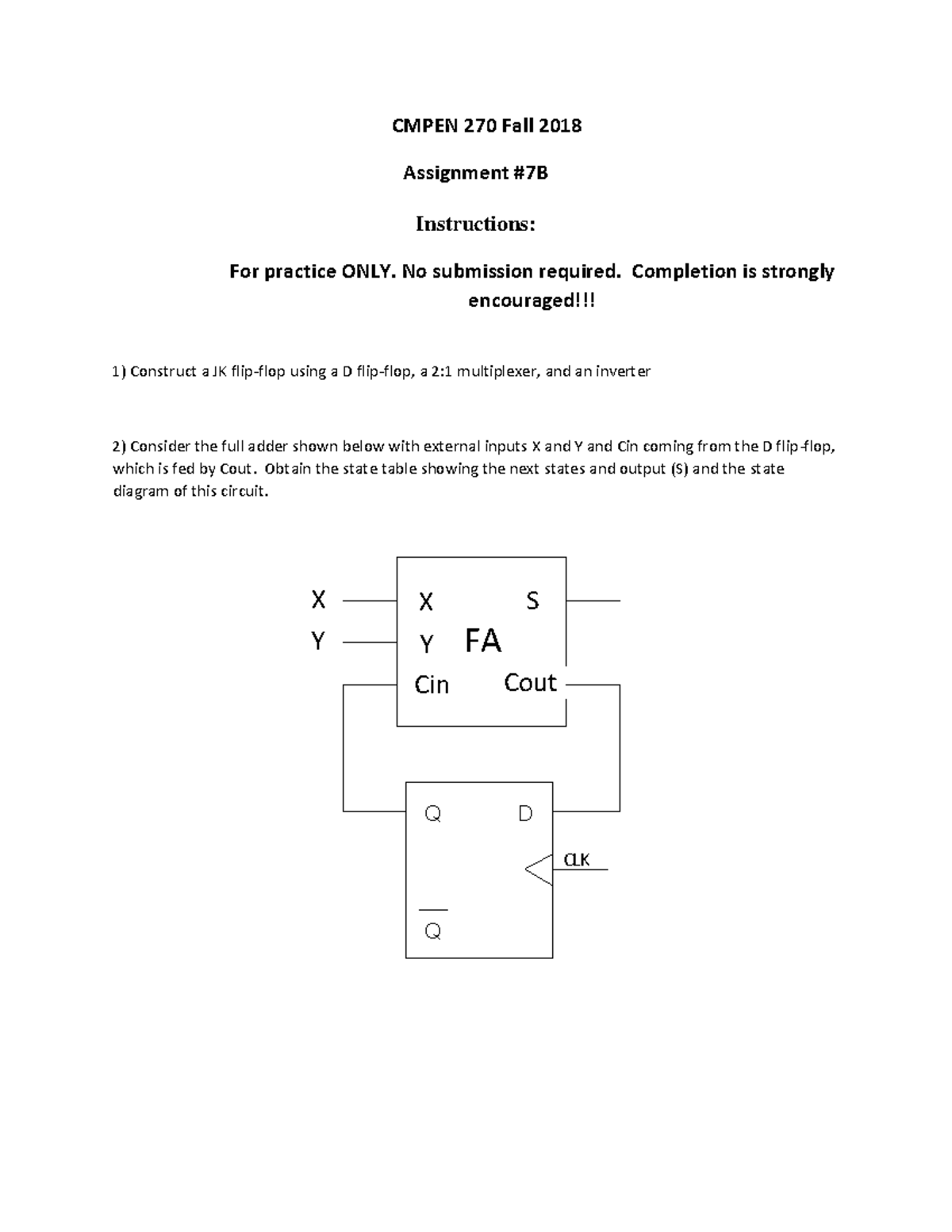 27X-FA18-hw7B - 270-FA18-hw7B - CMPEN 270 Fall 2018 Assignment #7B Instructions: For practice ...