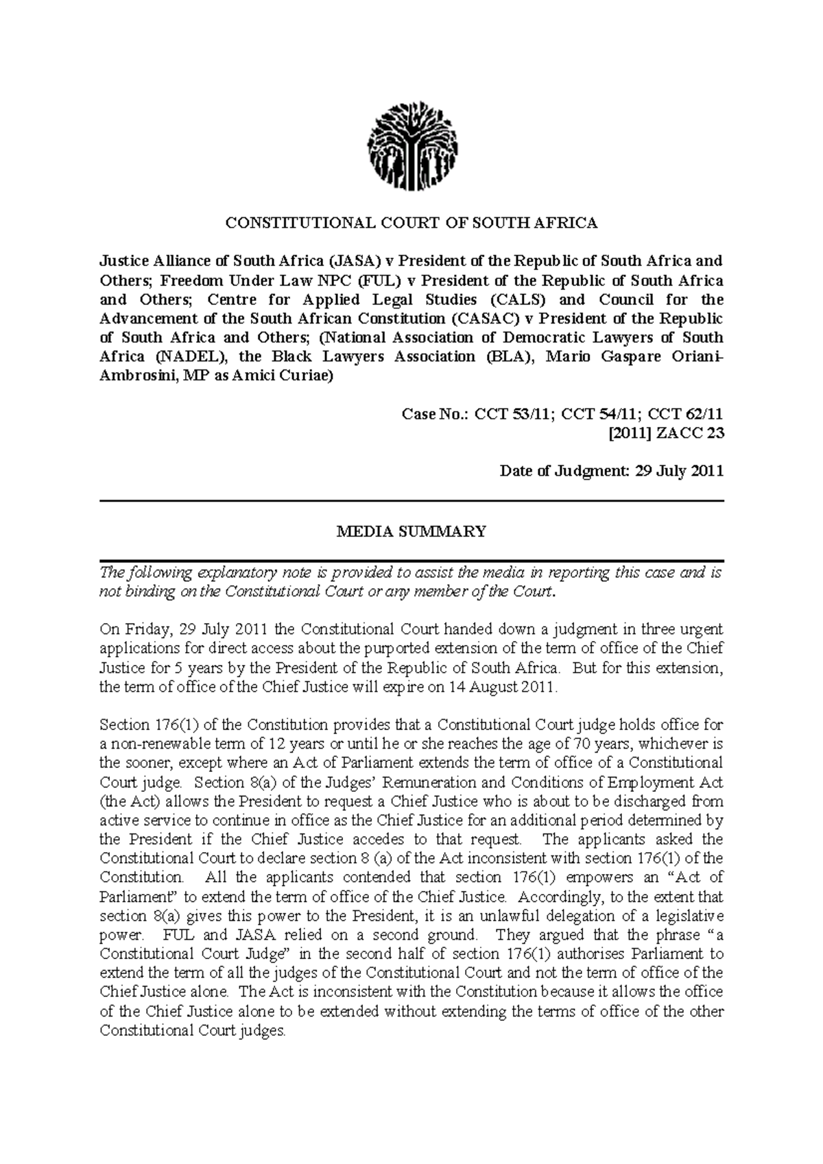 Justice of alliance v the president of RSA - CONSTITUTIONAL COURT OF ...