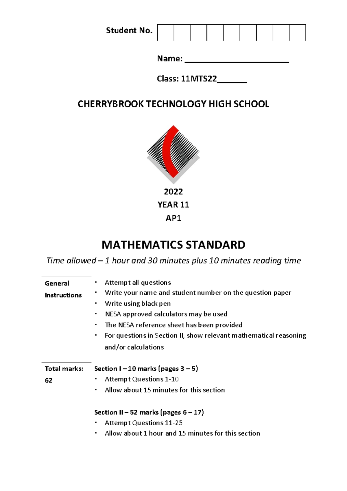 2022 Yr 11 Mathematics Standard AP1 - Student No. Name: Class: 11MTS CHERRYBROOK TECHNOLOGY HIGH ...