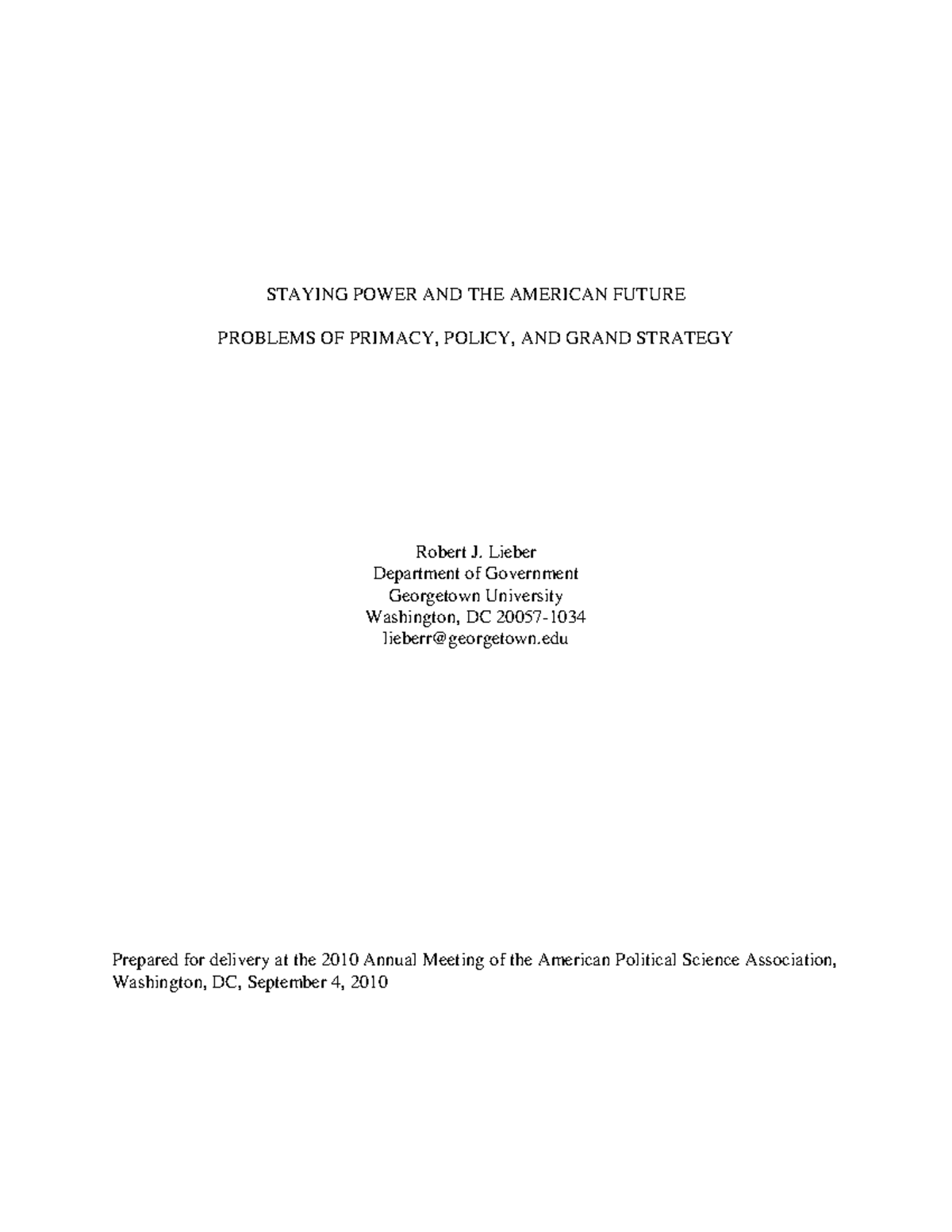 03 Rob Lieber-Staying Power and the american future - STAYING POWER AND ...