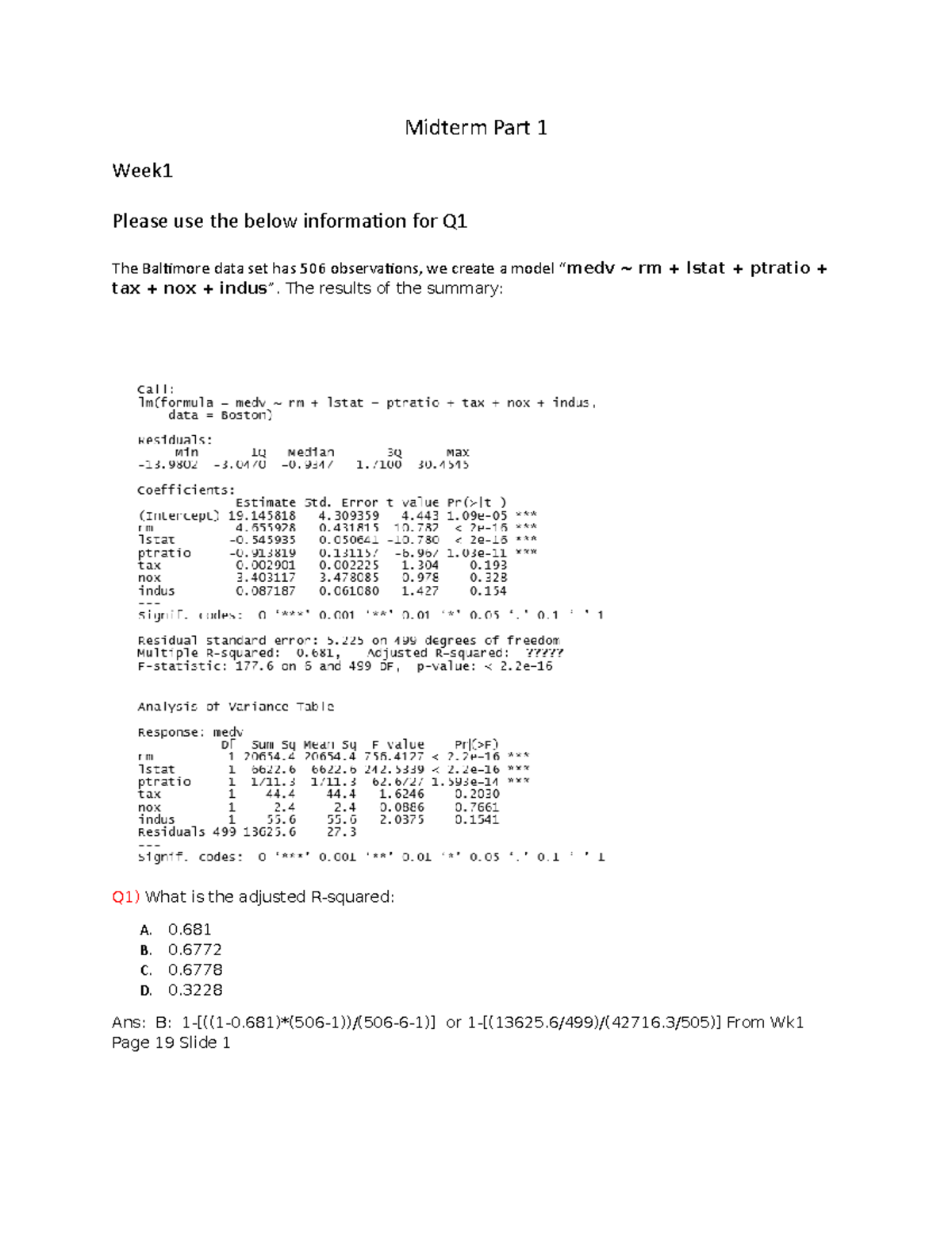 Midterm Part 1 solutions - Midterm Part 1 Week Please use the below information for Q The ...