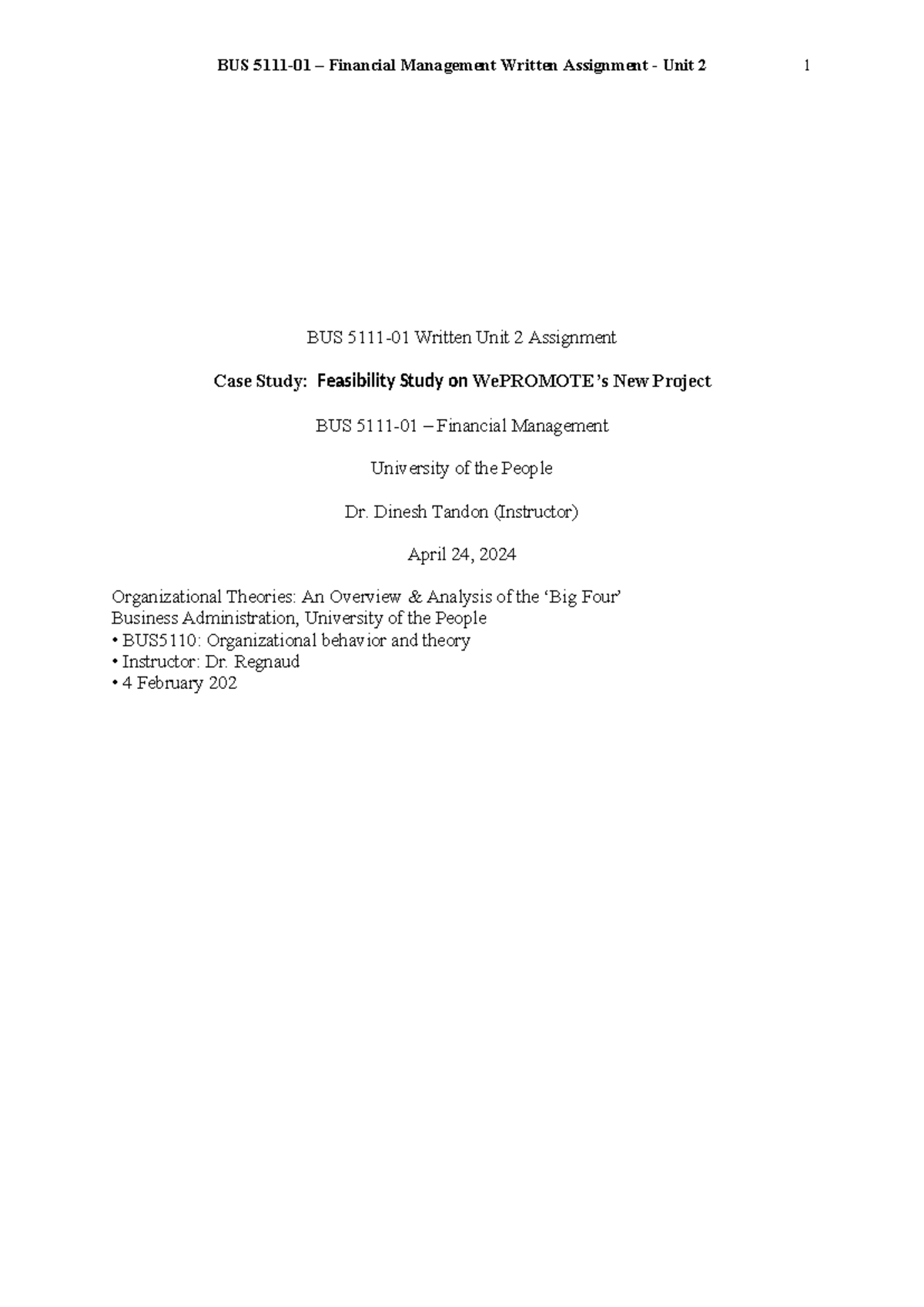 BUS 5111-01 - Written Assignment Unit 2 - BUS 5111-01 Written Unit 2 Assignment Case Study ...