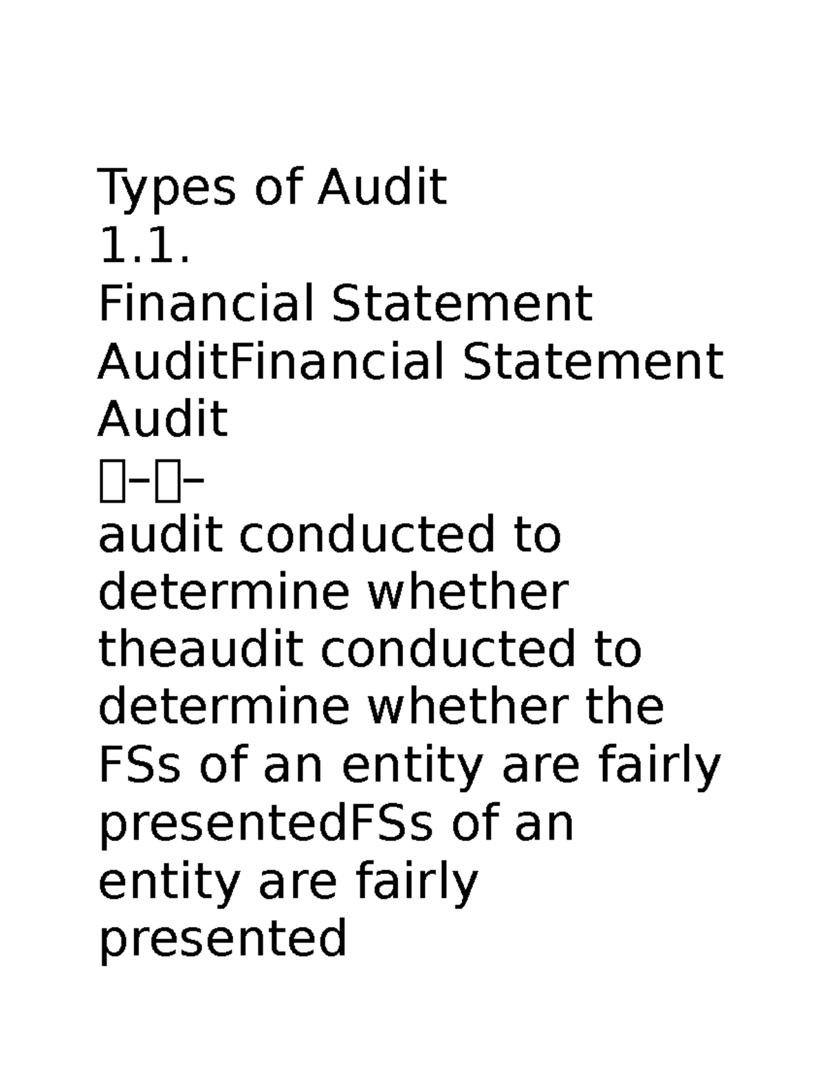 U Ploaf - JUSTR - Types of Audit 1. Financial Statement AuditFinancial ...