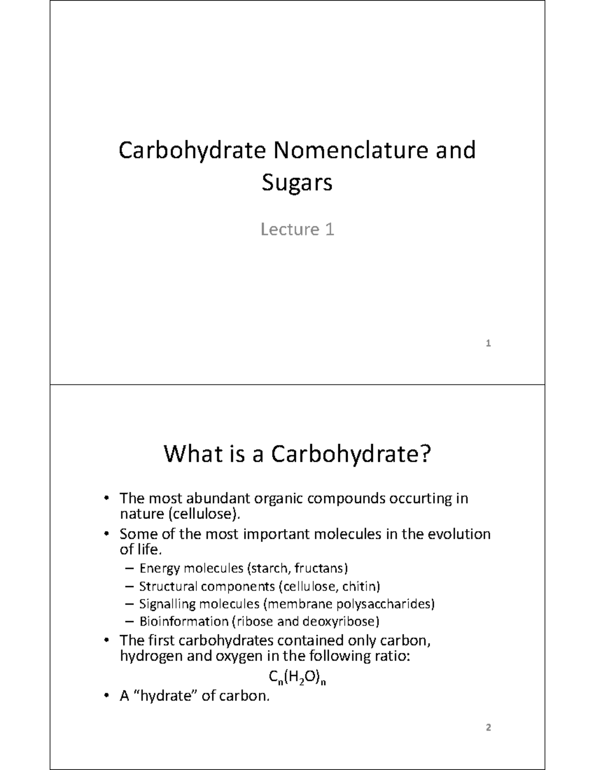 Lecture 1 - Carbohydrate Nomenclature and Sugars - Carbohydrate ...