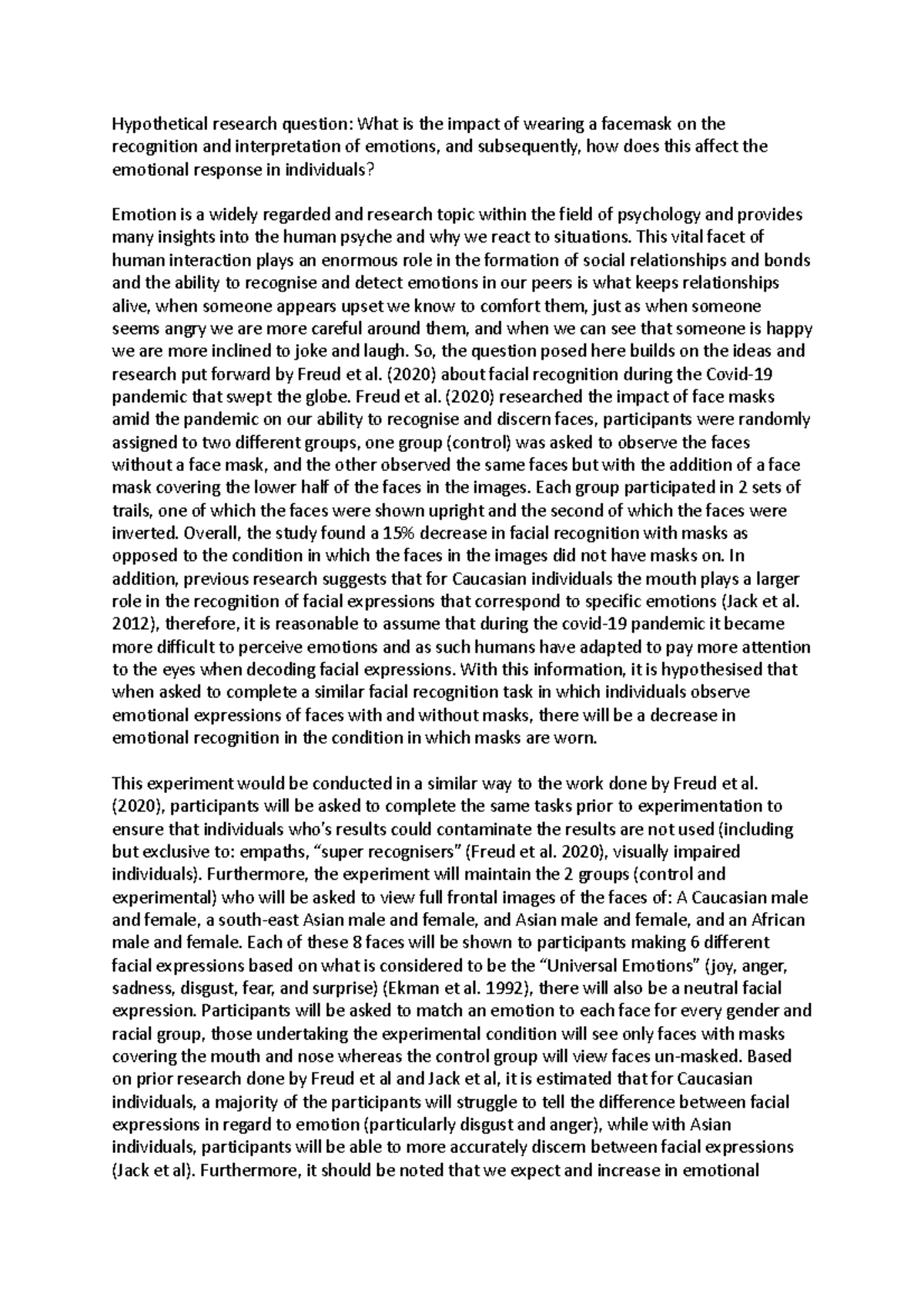 Research Methods Essay - Psych - Hypothetical research question: What is the impact of wearing a ...